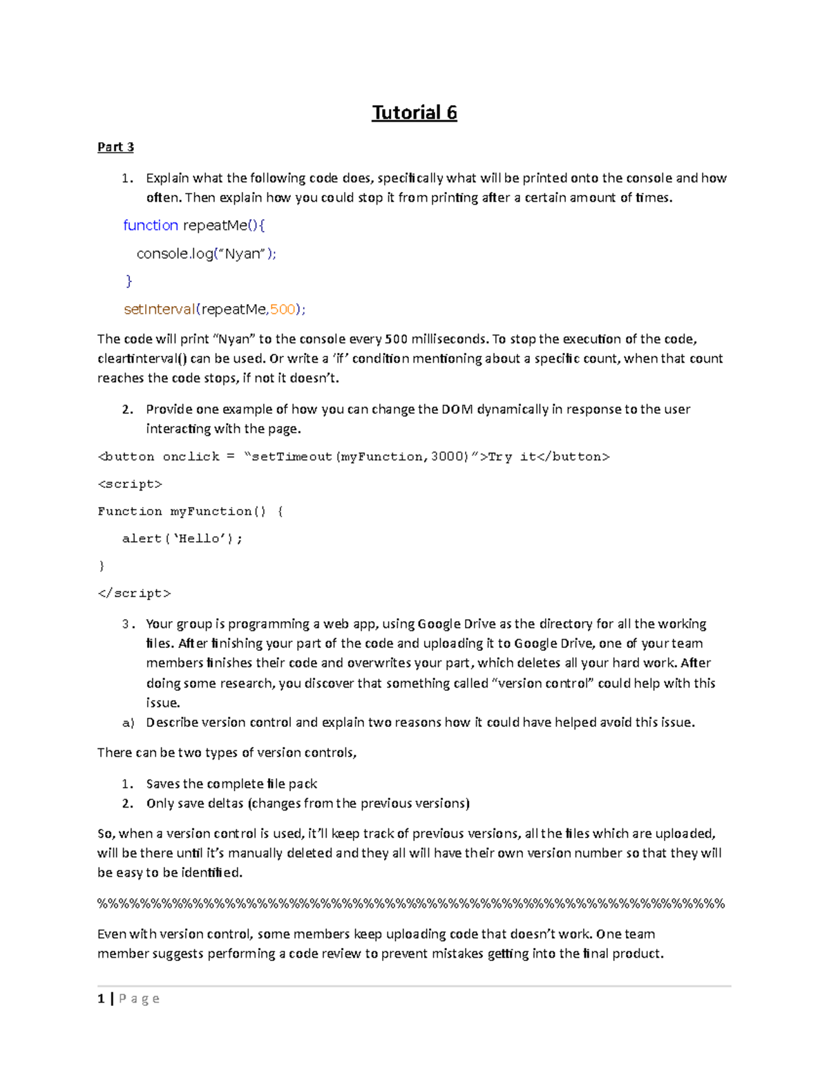 Tutorial 6 - the answers for the questions - Tutorial 6 Part 3 Explain ...