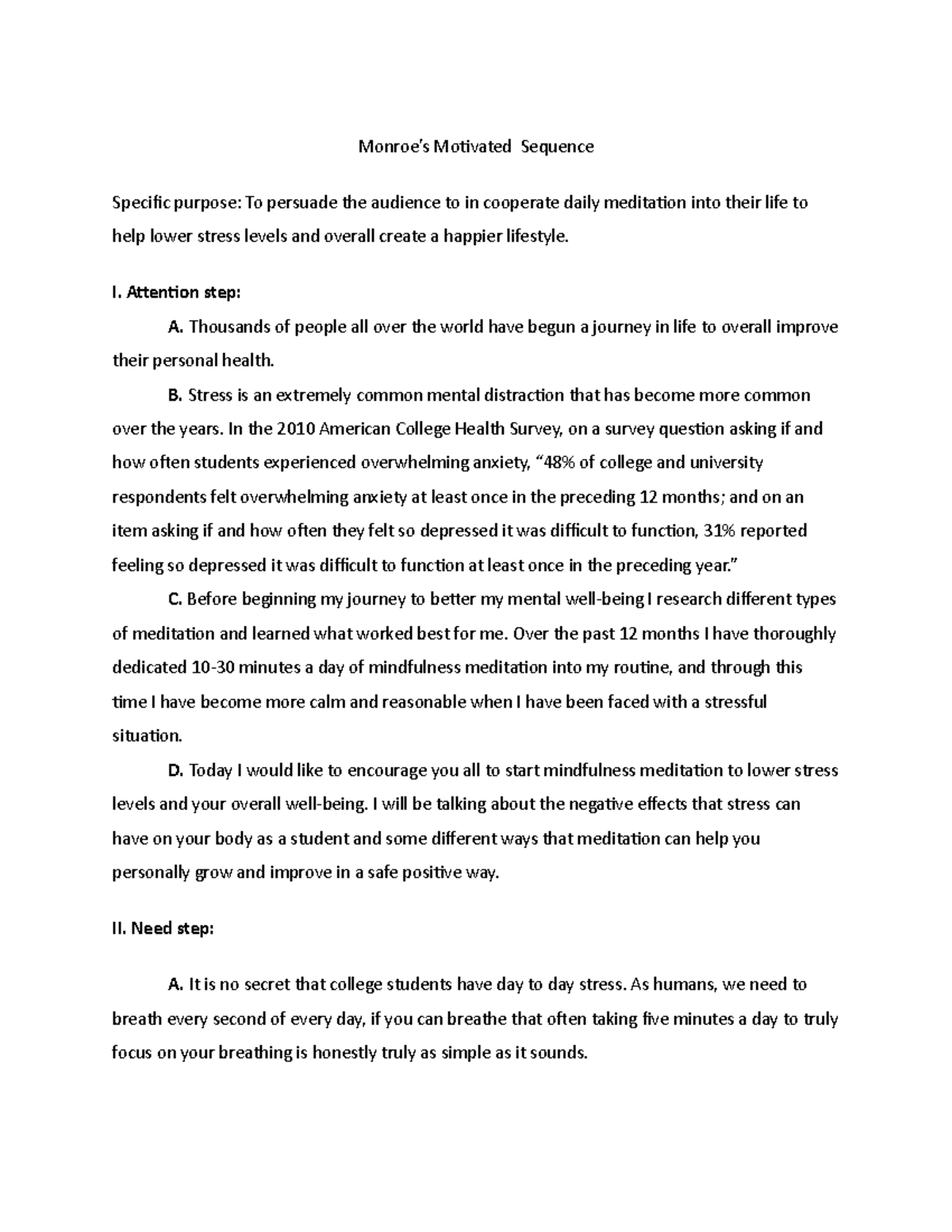 Persuasive speech - Monroe’s Motivated Sequence Specific purpose: To ...