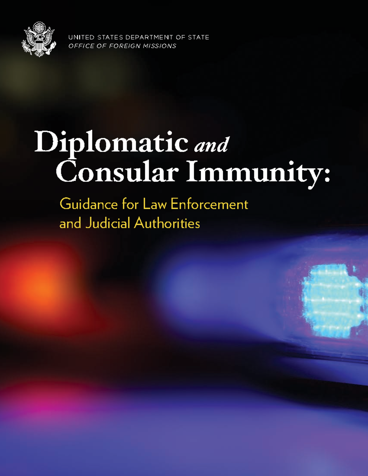 Diplomatic and Consular Immunity by US Government - ####### UNITED ...