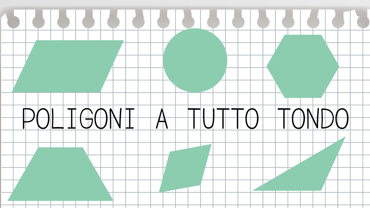 Poligoni a tutto tondo-unito - Scienze della formazione primaria ...