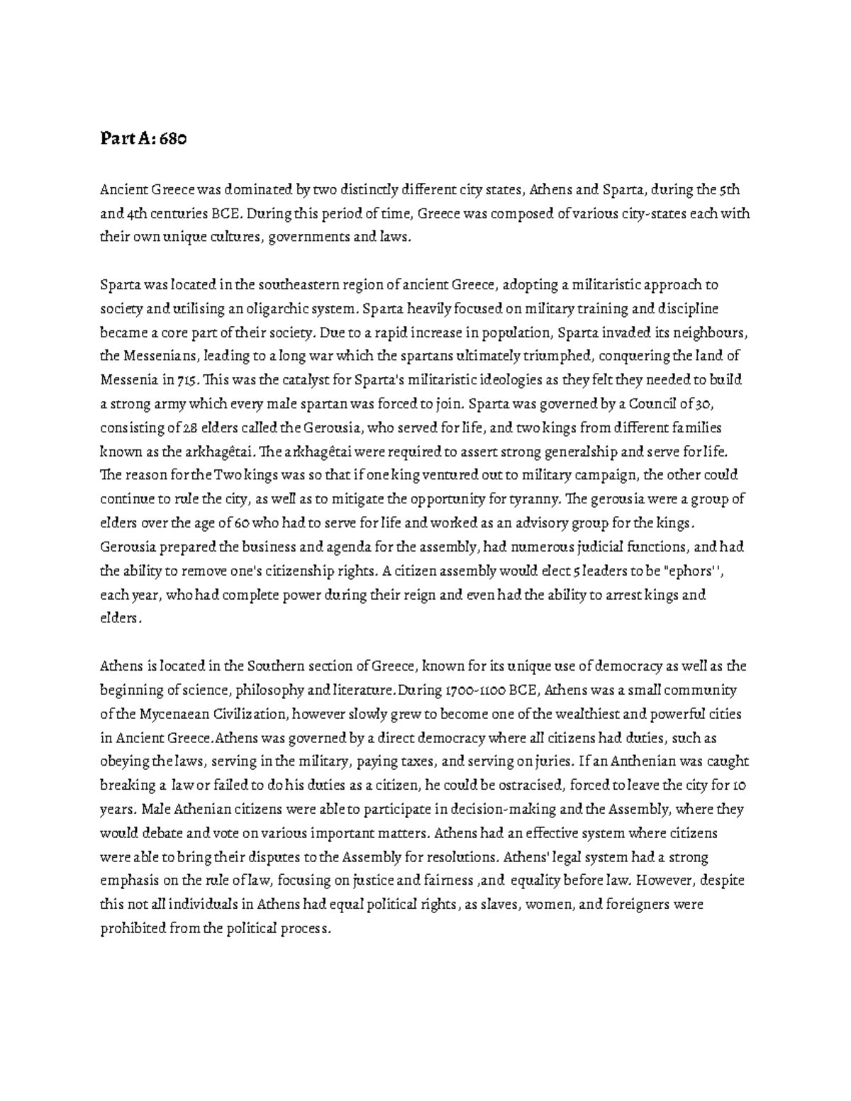 History essay - Part A: 680 Ancient Greece was dominated by two ...