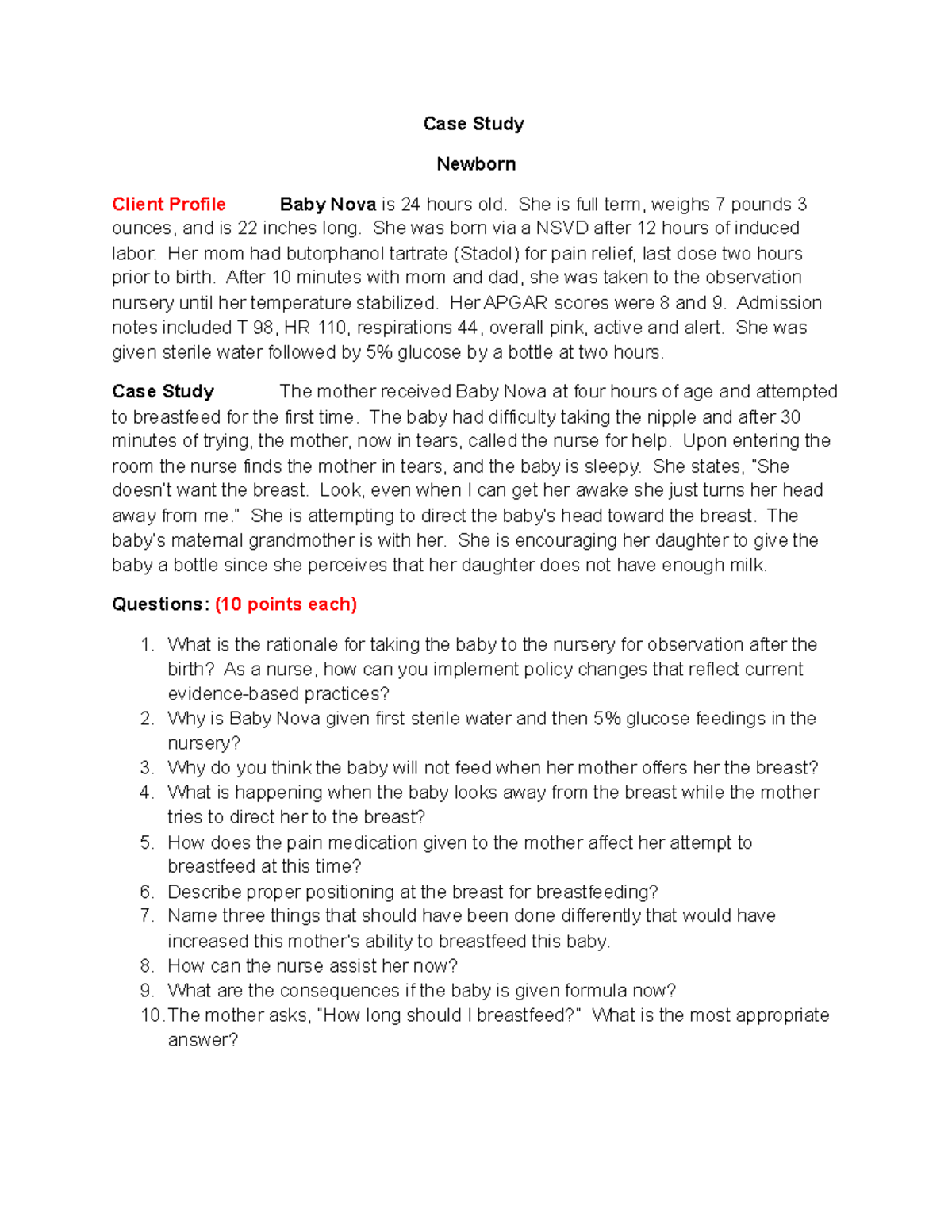 Case Study Baby Nova - Case Study Newborn Client Profile Baby Nova is ...