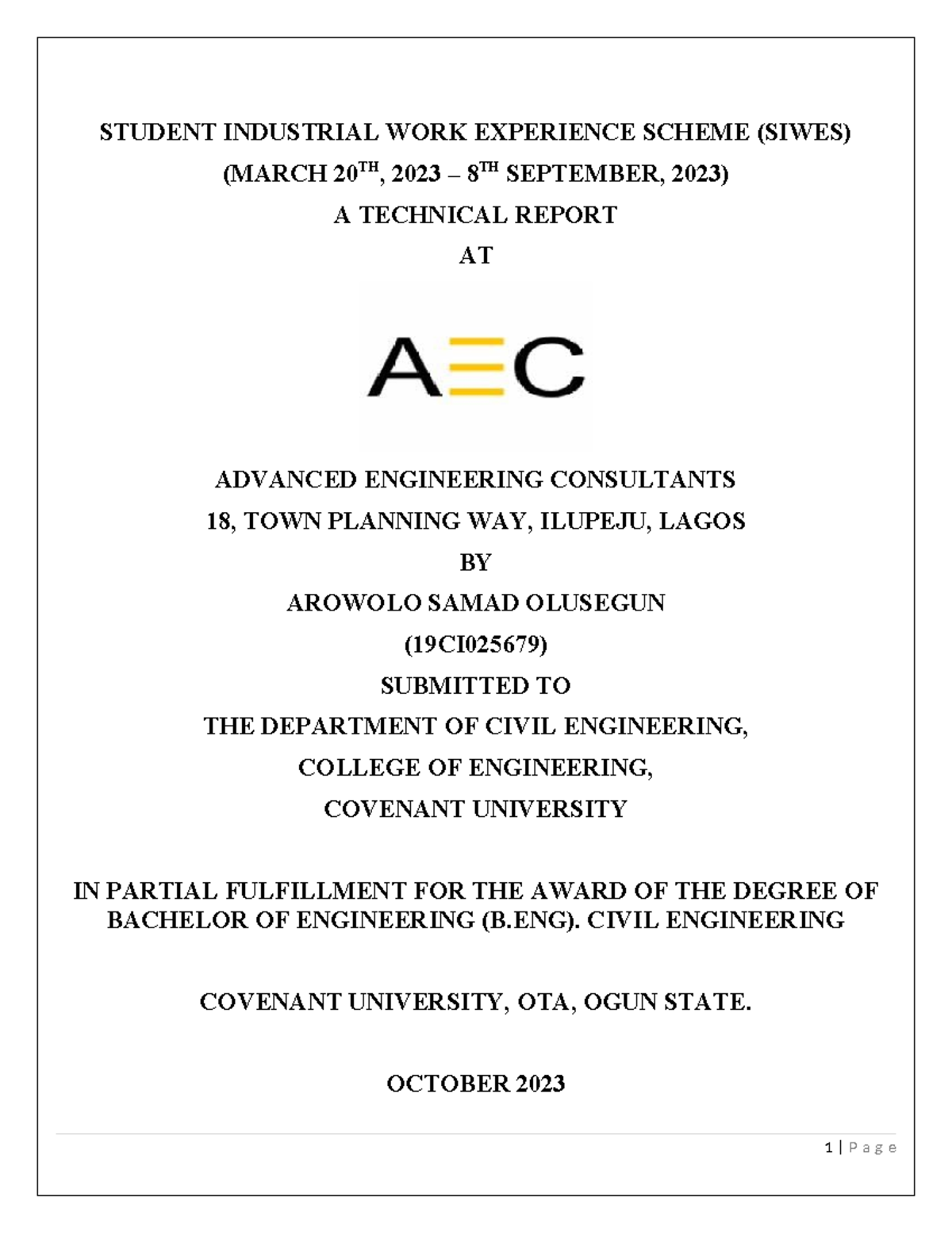 Report siwessss - STUDENT INDUSTRIAL WORK EXPERIENCE SCHEME (SIWES ...
