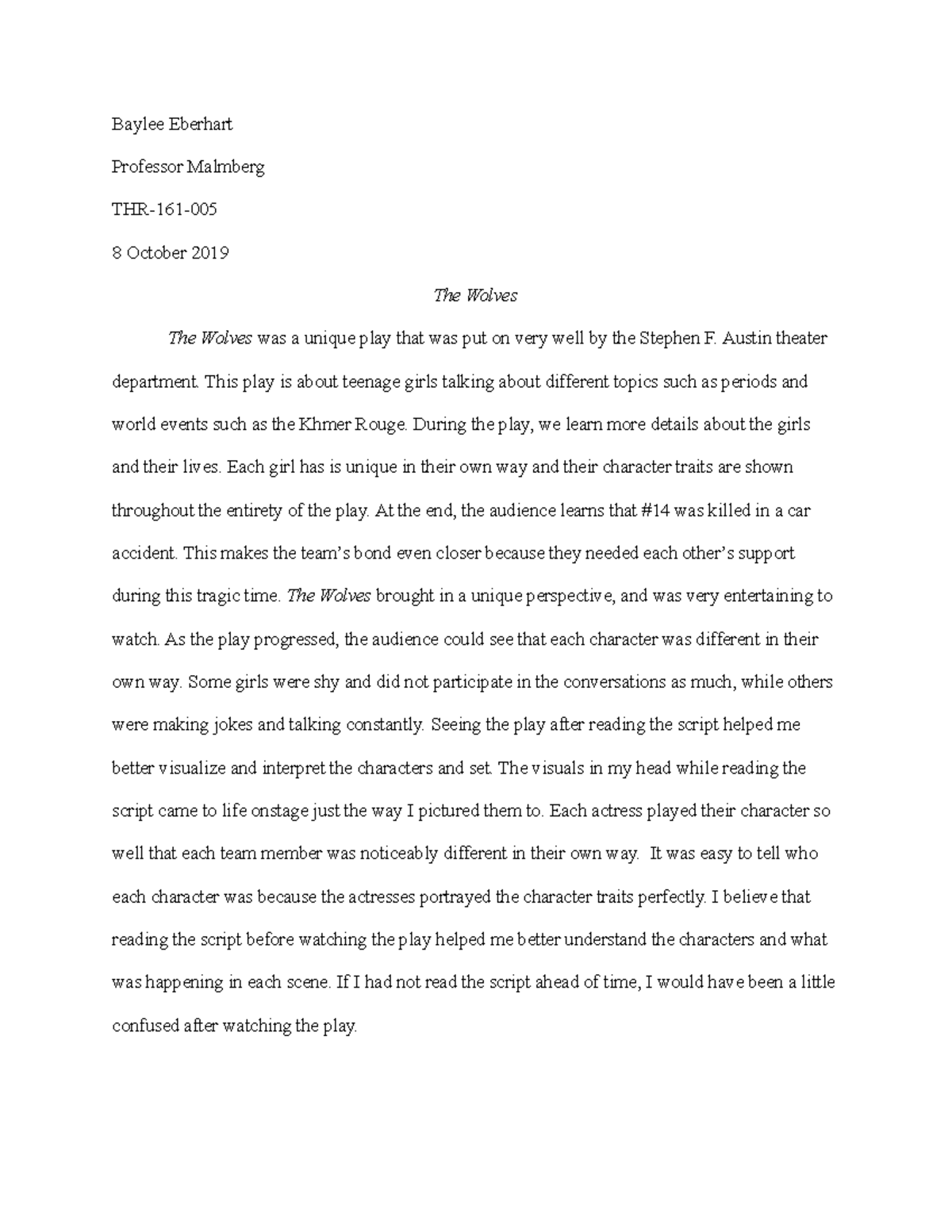 The Wolves Critique - Baylee Eberhart Professor Malmberg THR-161- 8 ...