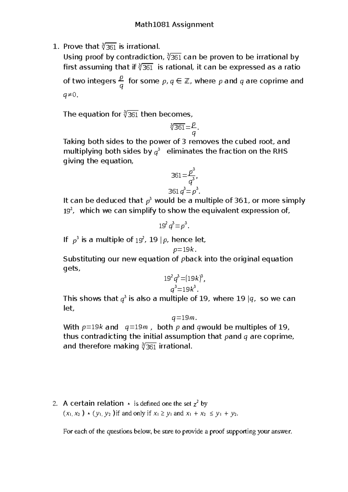 MATH1081 Assignment - maths - Prove that 3 √ 361 is irrational. Using proof by contradiction, 3 ...
