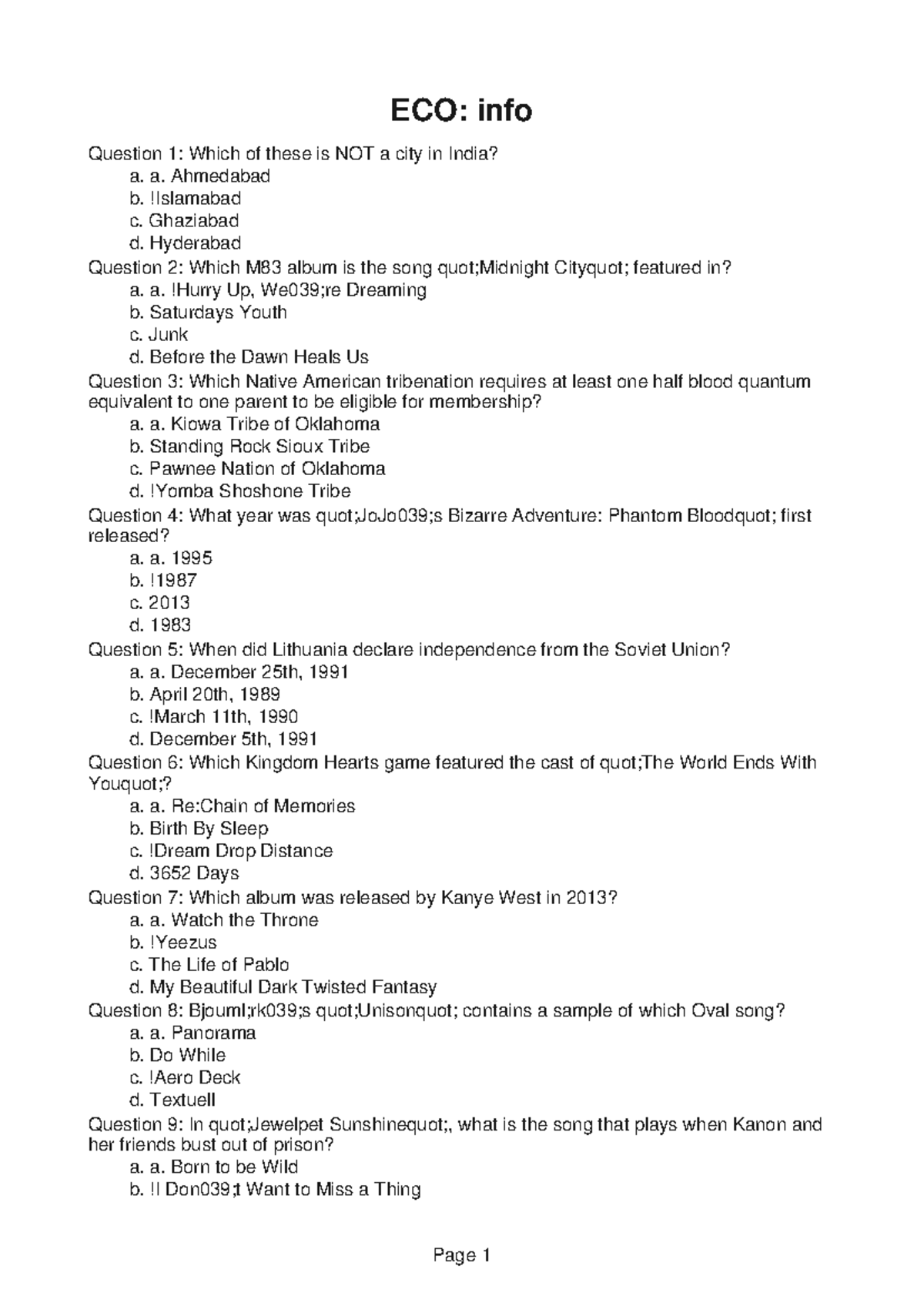 ECO320-Exam-4 - ECO320 - ECO: info Question 1: Which of these is NOT a ...