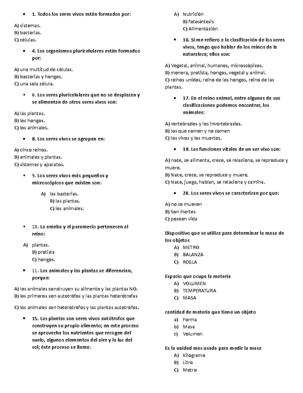 Examen Naturales LOS Seres Vivos - 1. Todos los seres vivos están ...