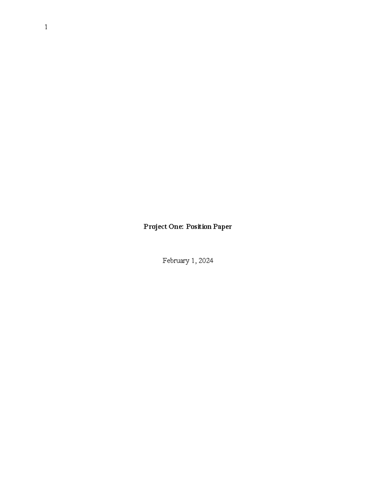 4-2 Project One - Project One: Position Paper February 1, 2024 PSY 108 ...