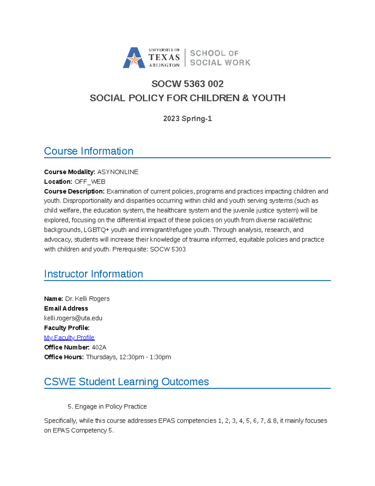 2023- Spring 2232-SOCW-5363-002 - SOCW 5363 002 SOCIAL POLICY FOR ...