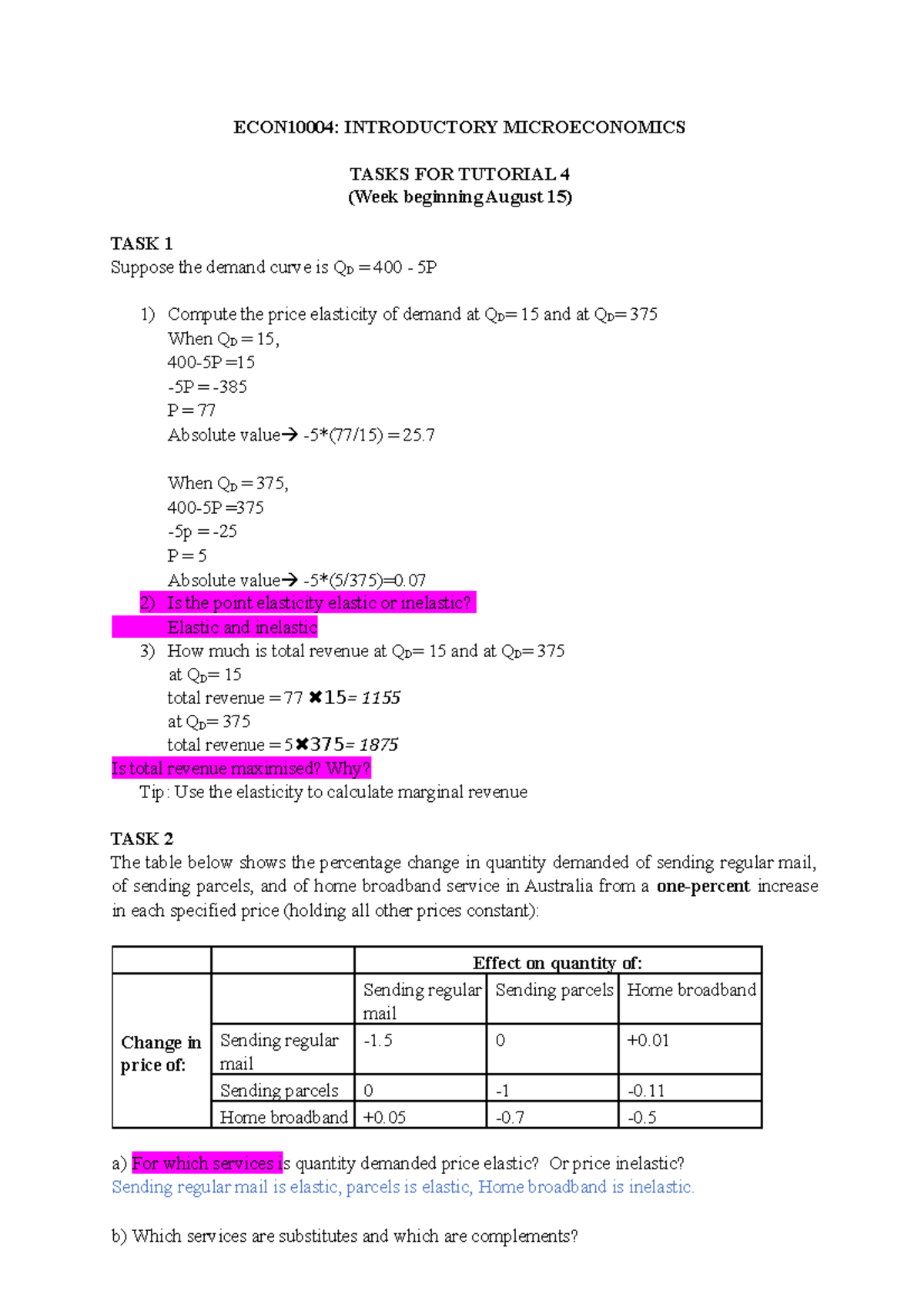 W4 In-Tutorial Tasks 2022 S2 - ECON10004: INTRODUCTORY MICROECONOMICS TASKS FOR TUTORIAL 4 (Week ...