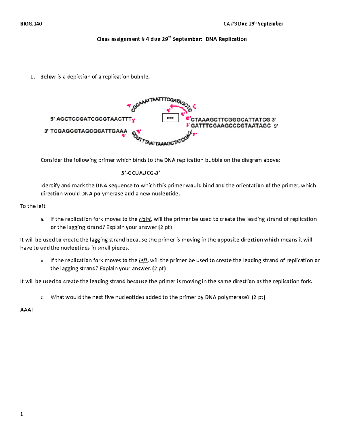 Class assignment 4 - BIOG CA #3 Due 29th September Class assignment # 4 due 29th September: DNA ...