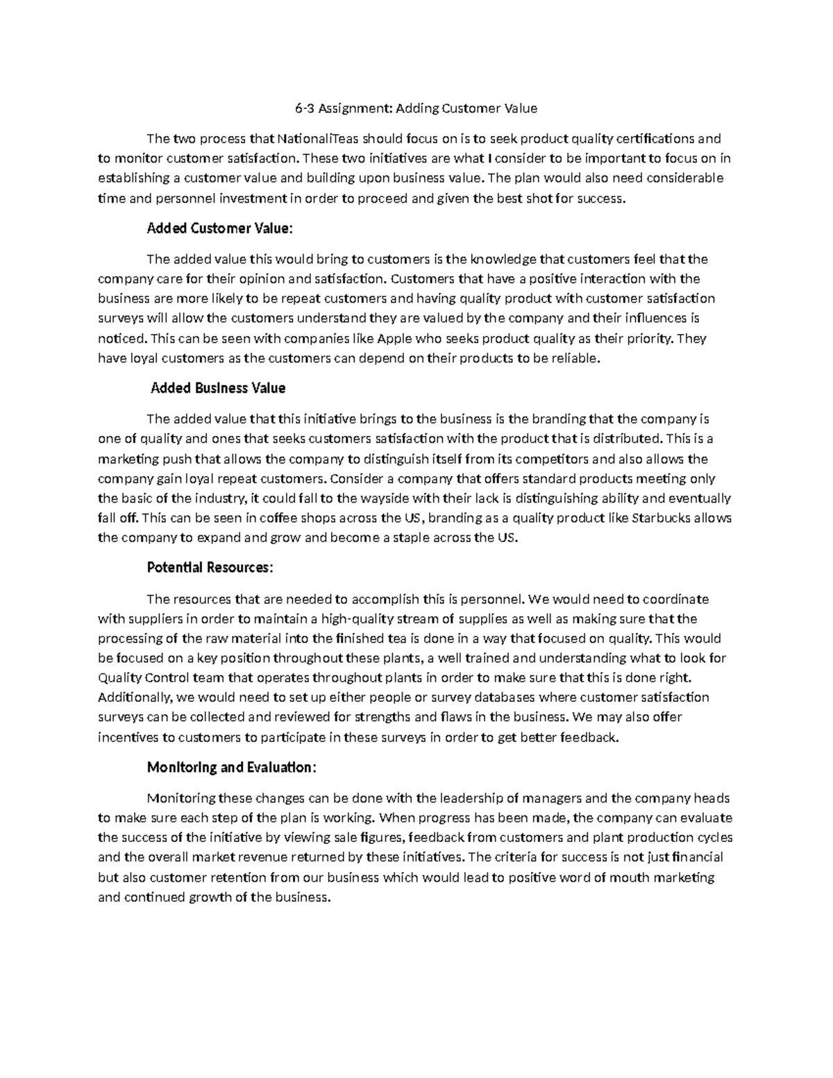 6 3 Assignment Adding Customer Value These Two Initiatives Are What I Consider To Be Important