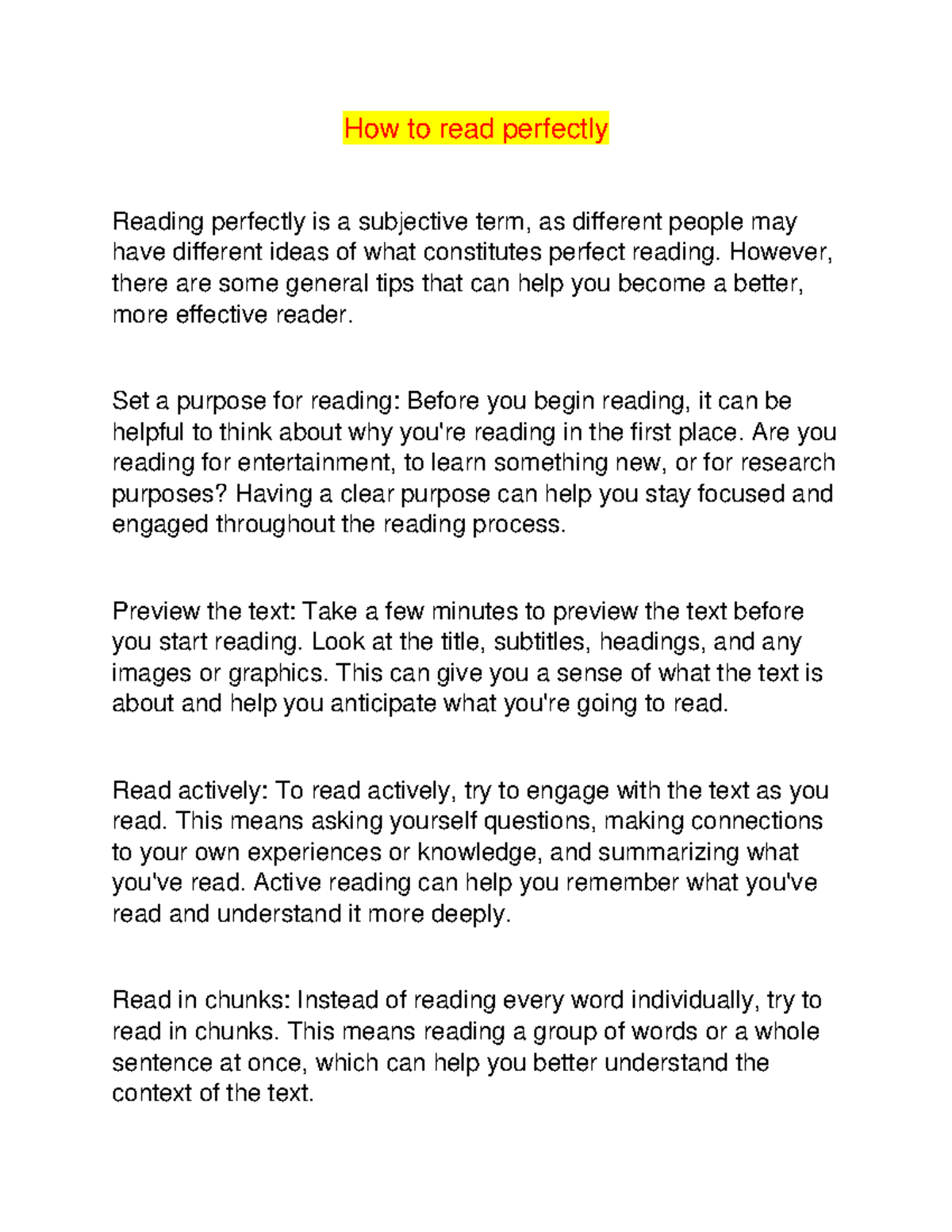 How to read perfectly - How to read perfectly Reading perfectly is a ...