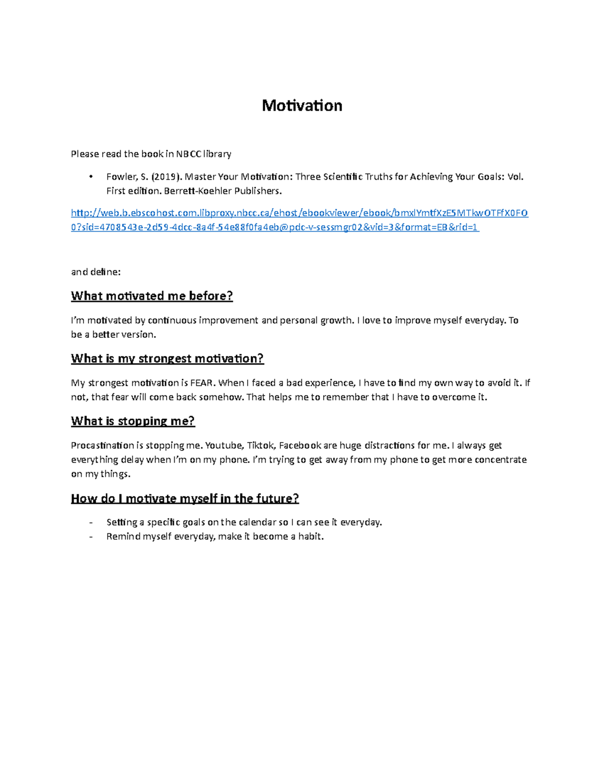 Motivation - Motivation Please read the book in NBCC library Fowler, S ...