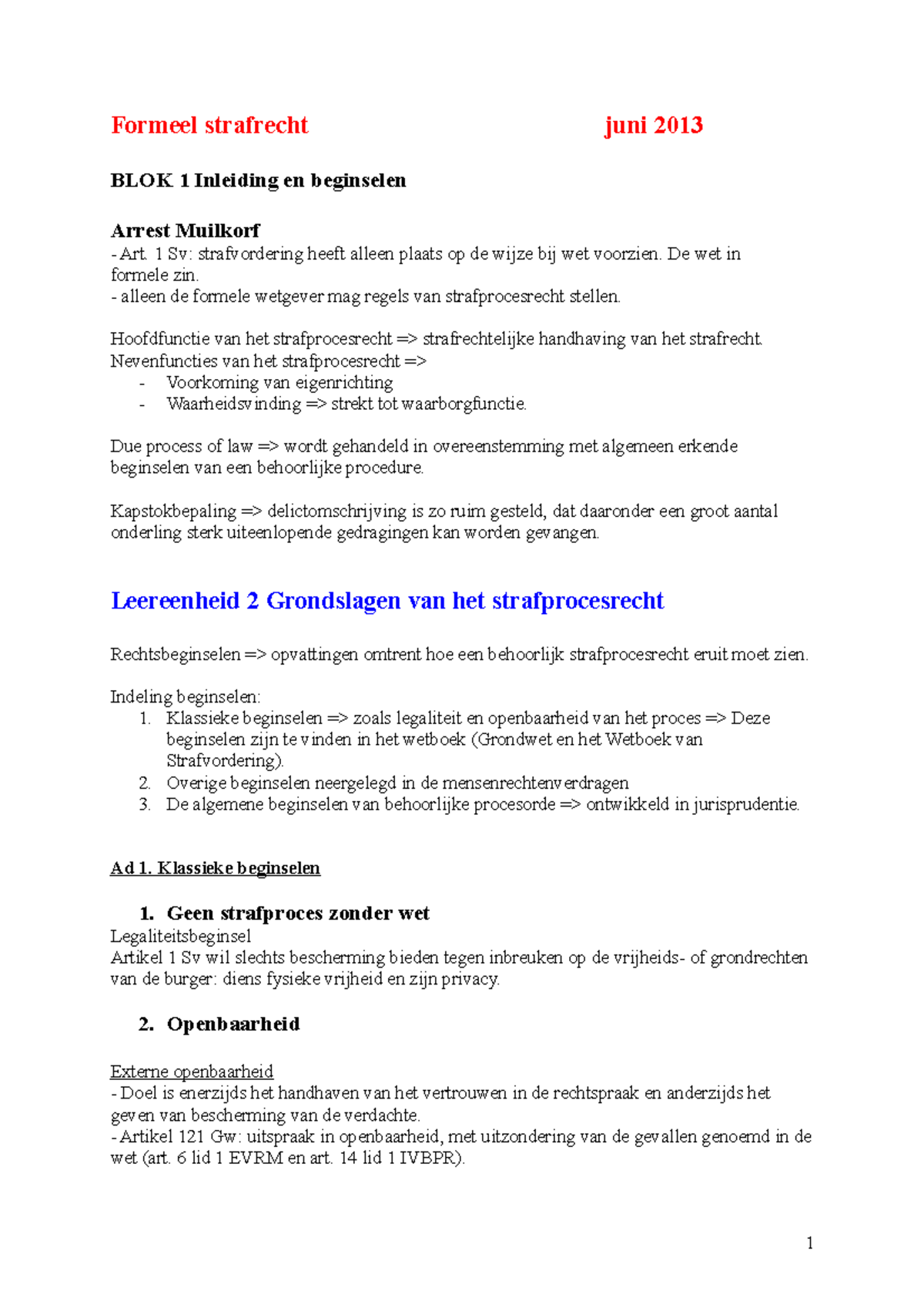 SV werkboek Formeel strafrecht - Formeel strafrecht juni 2013 BLOK 1 ...