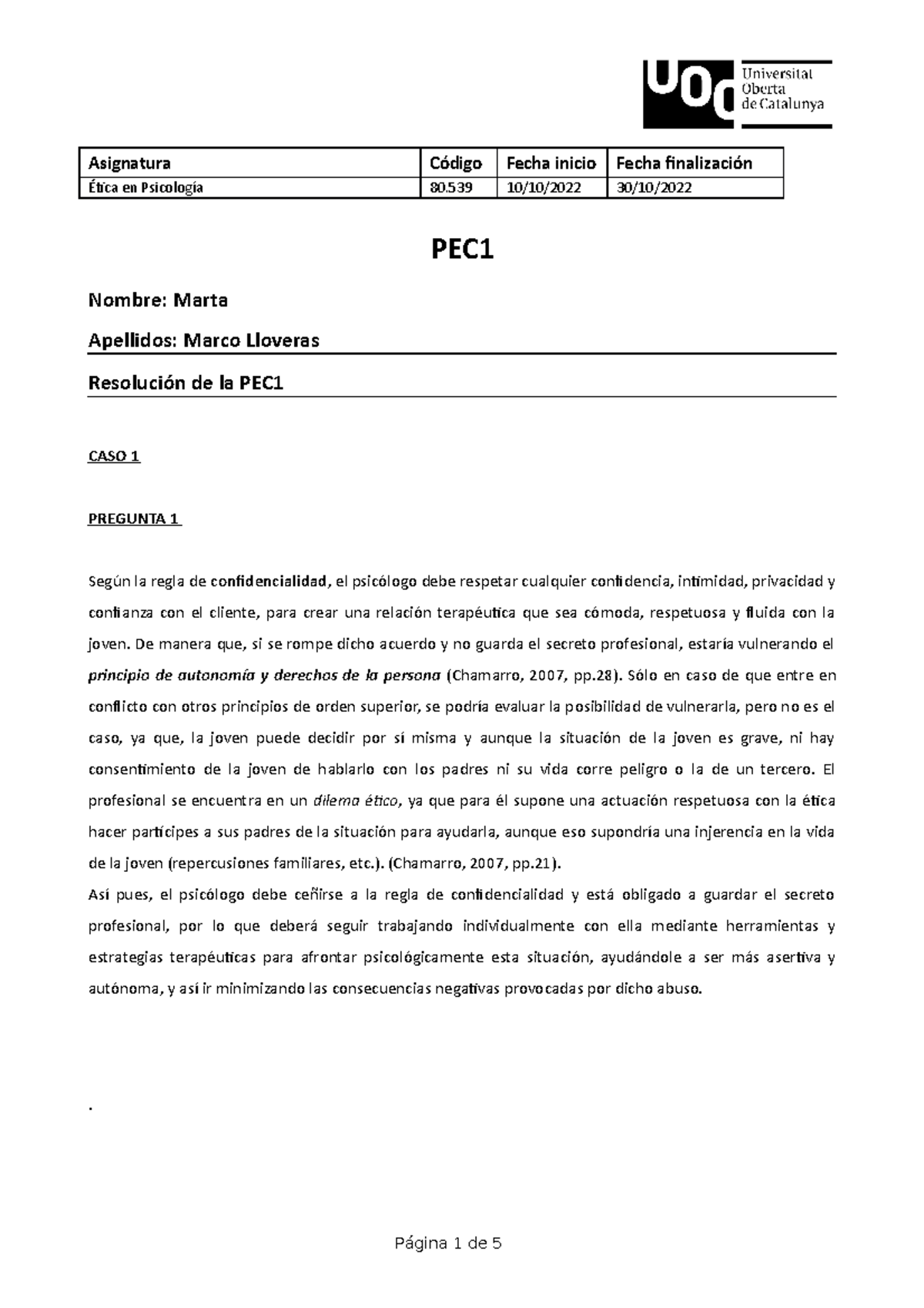 80.539 PEC1 20221 plantilla entrega - Ética en Psicología 80 10/10/2022 30/10/ PEC Nombre: Marta ...