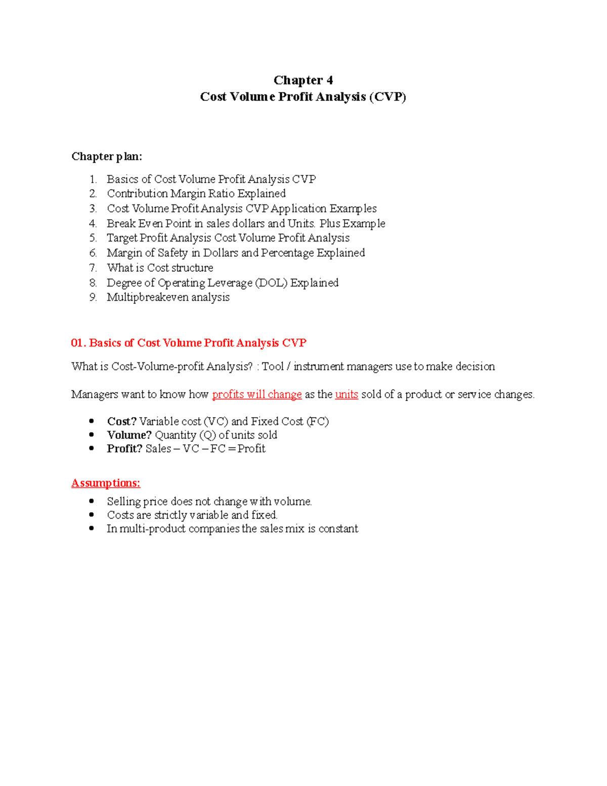 Class Lecture Chapter 4 CVP - W03 - Chapter 4 Cost Volume Profit Analysis (CVP) Chapter plan ...