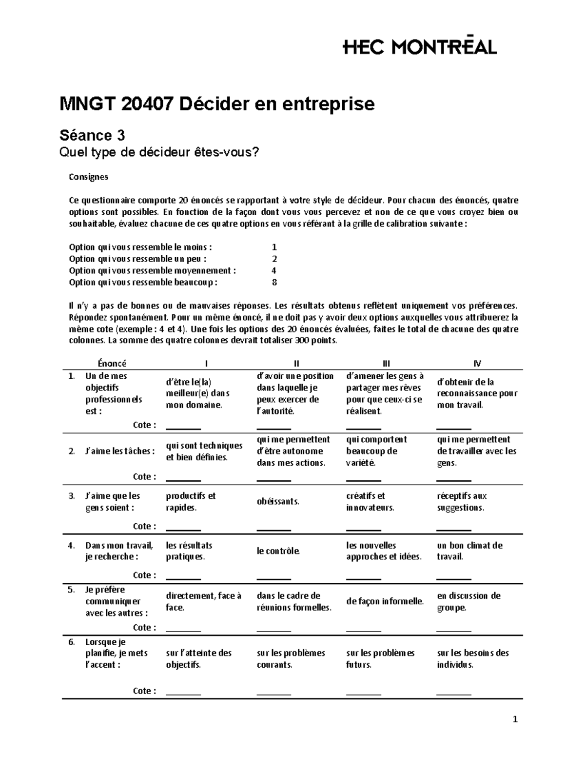 Votre style de décideur A22 - 1 MNGT 20407 Décider en entreprise Séance ...