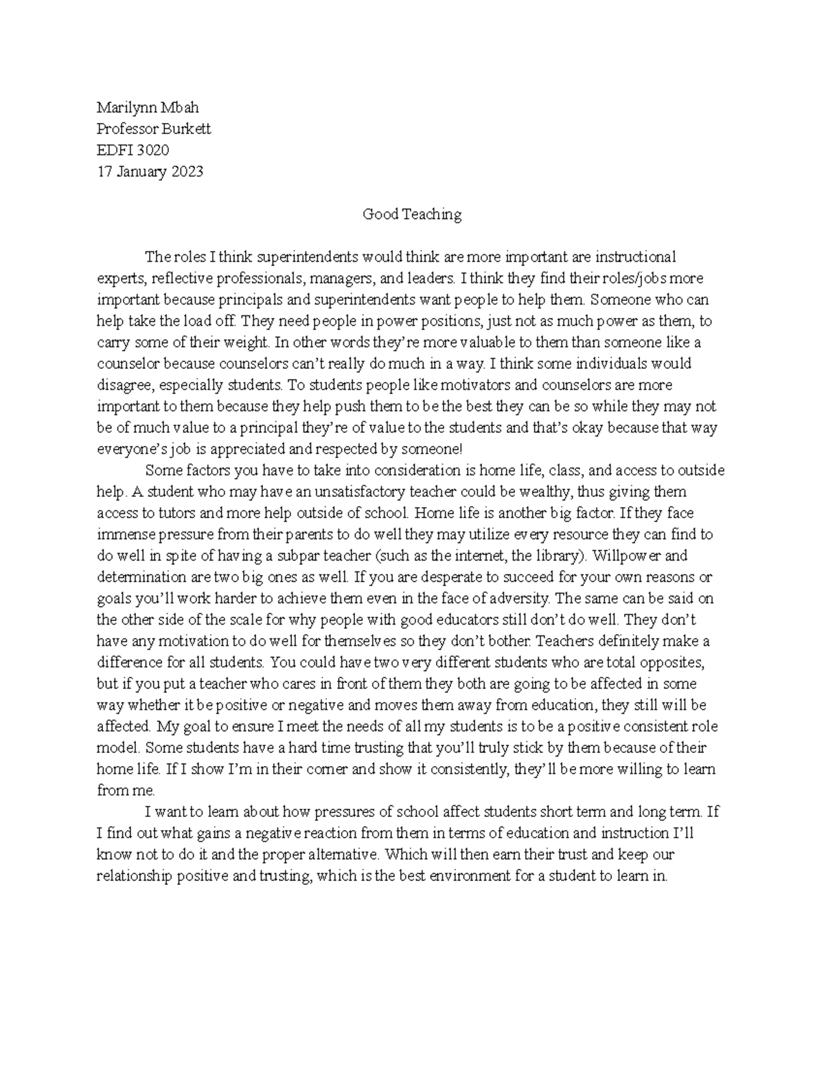 Good teaching Essay - Marilynn Mbah Professor Burkett EDFI 3020 17 ...