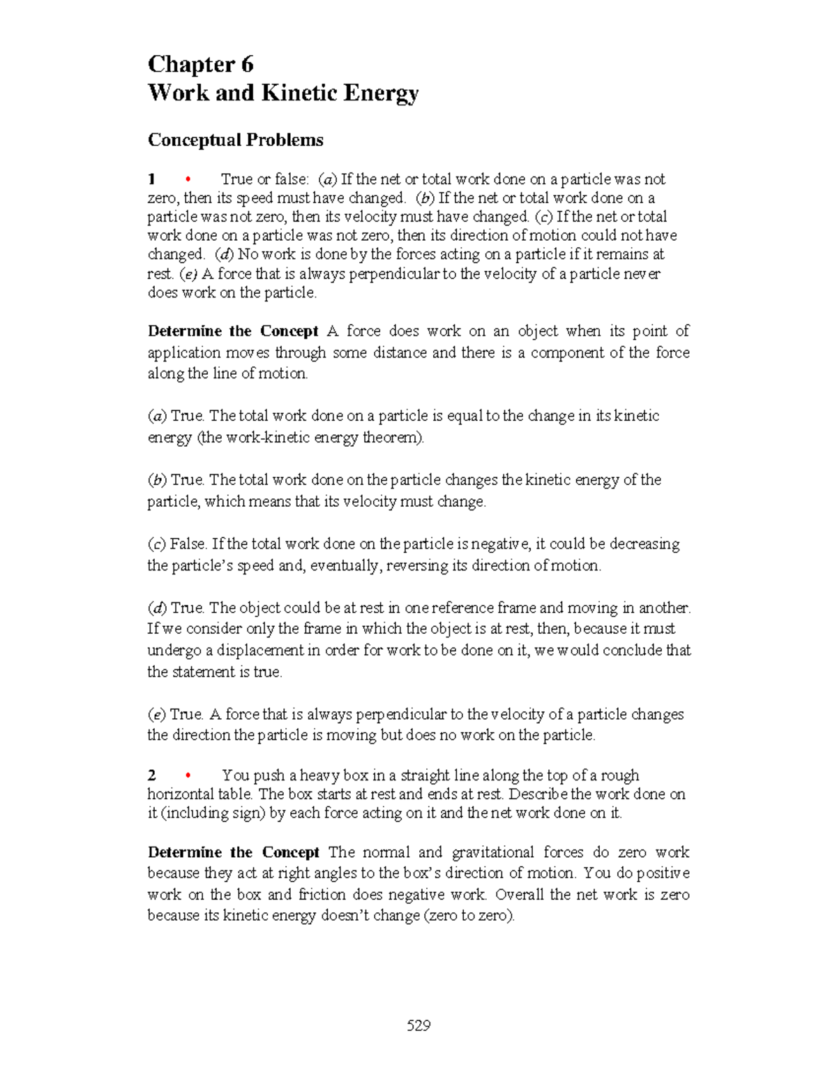 Ch06 Homework Solutions for undergraduate students - 529 Chapter 6 Work ...