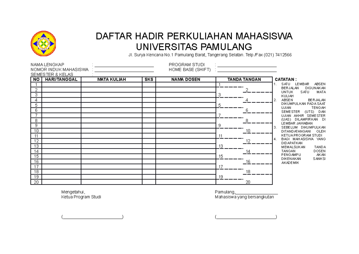 Form absen jalan - DAFTAR HADIR PERKULIAHAN MAHASISWA UNIVERSITAS ...
