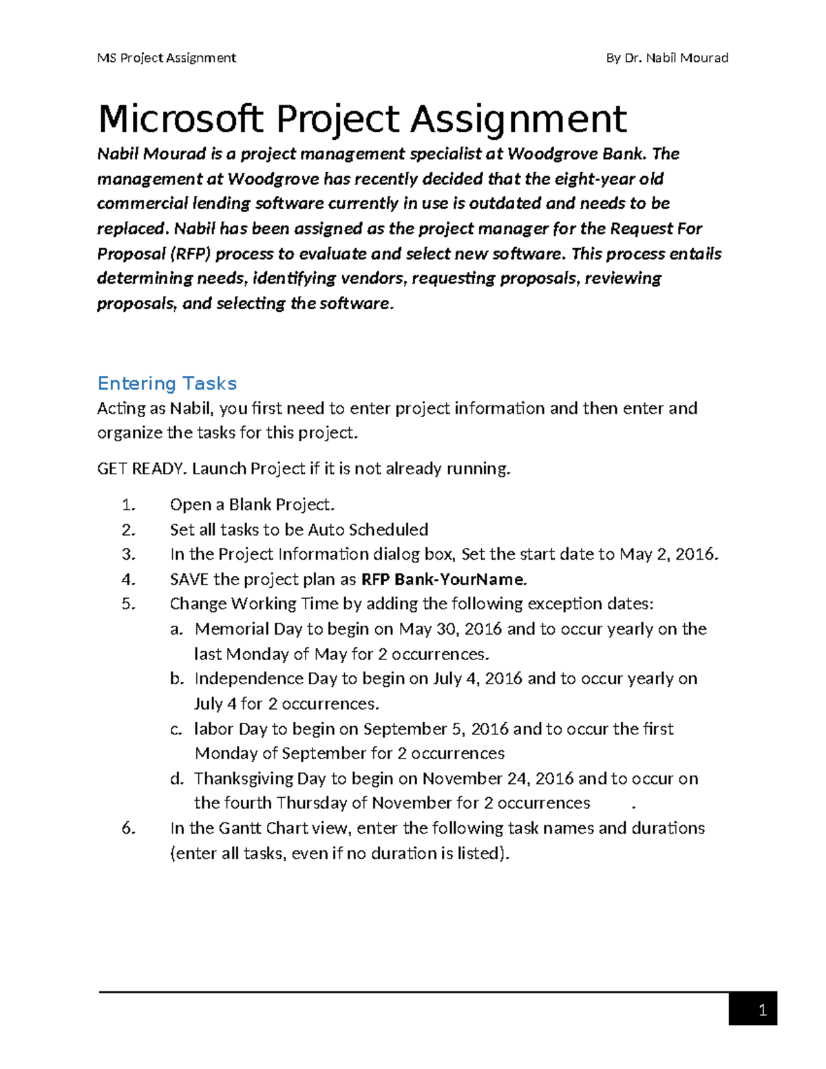 MS Project Assignment 2024 - Microsoft Project Assignment Nabil Mourad is a project management ...