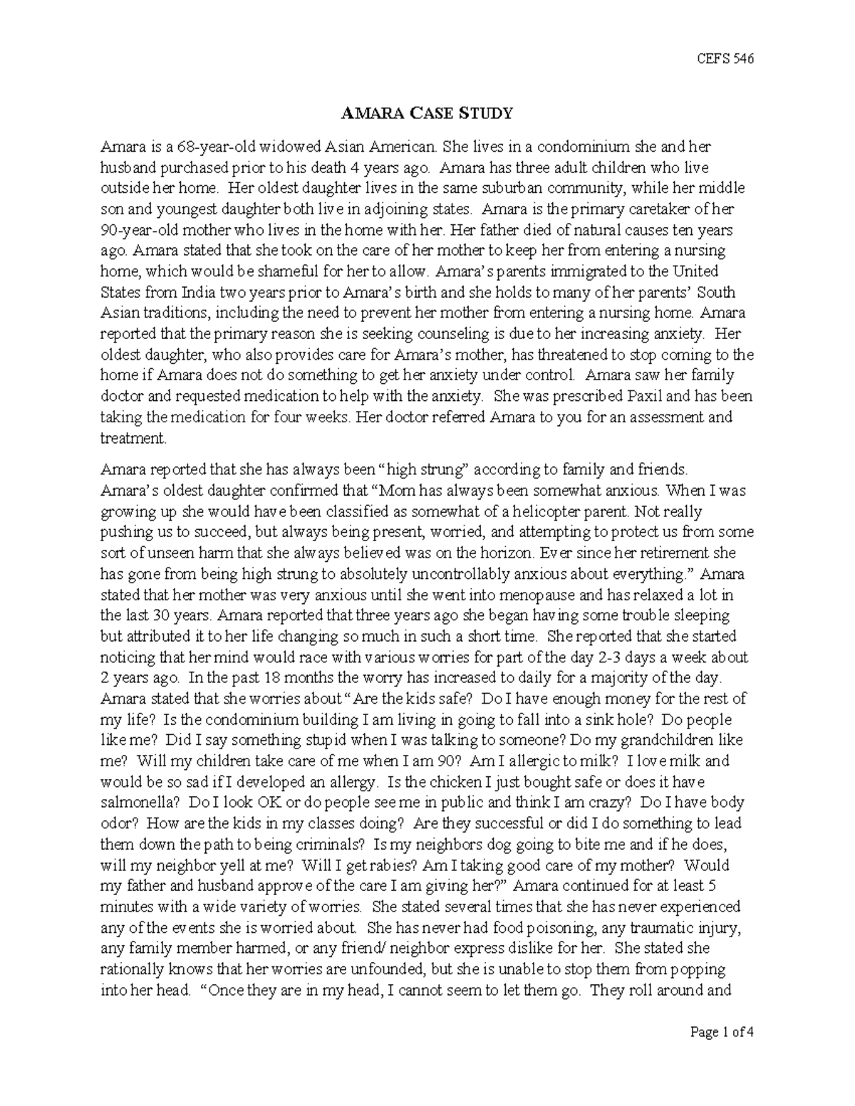 Amara Case Study COUC CEFS 546 - AMARA CASE STUDY Amara is a 68-year-old widowed Asian American ...