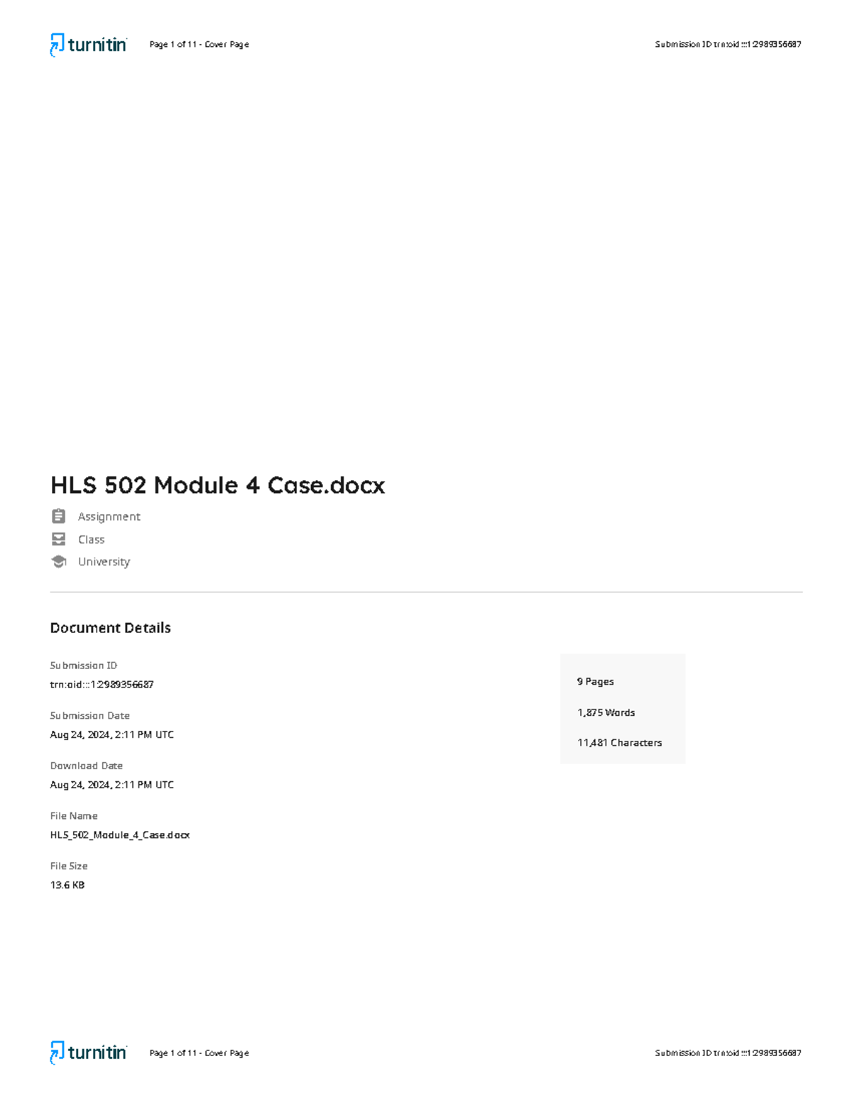 AI-HLS 502 Module 4 Case - University Class Assignment HLS 502 Module 4 Case Document Details ...