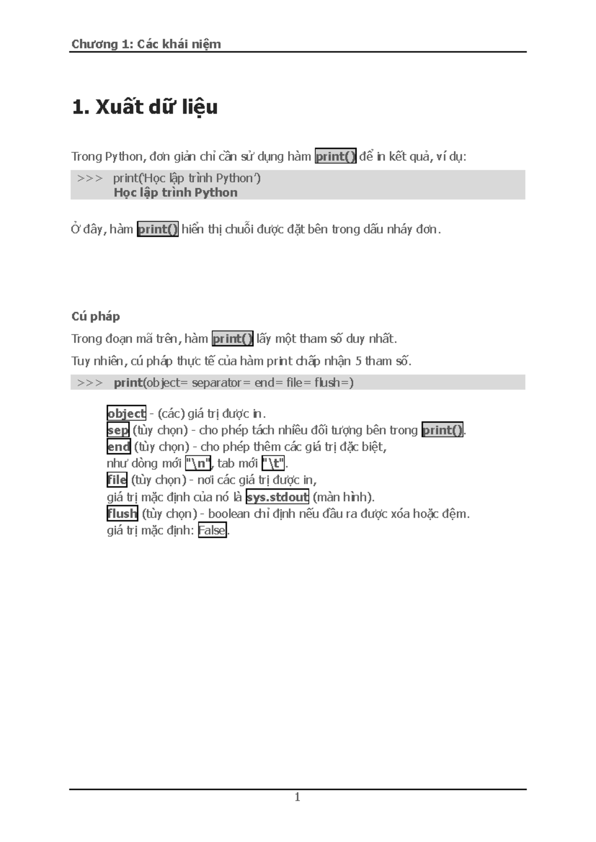 PY01 Ch108 In Out - Python - 1. Xuất dữ liệu Trong Python, đơn giản chỉ cần sử dụng hàm print ...