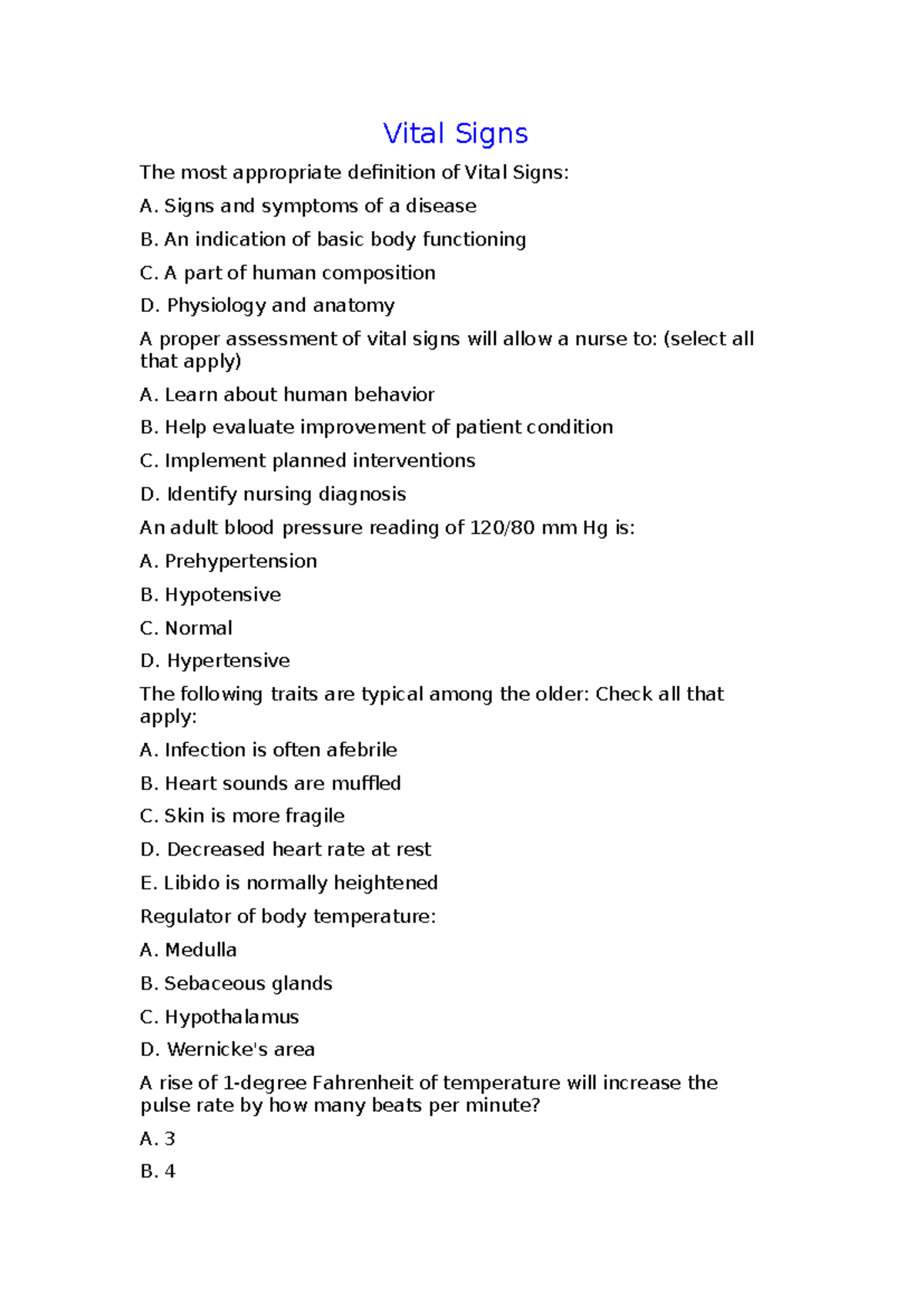 FON MCQs Vital Signs - Vital Signs The most appropriate definition of ...