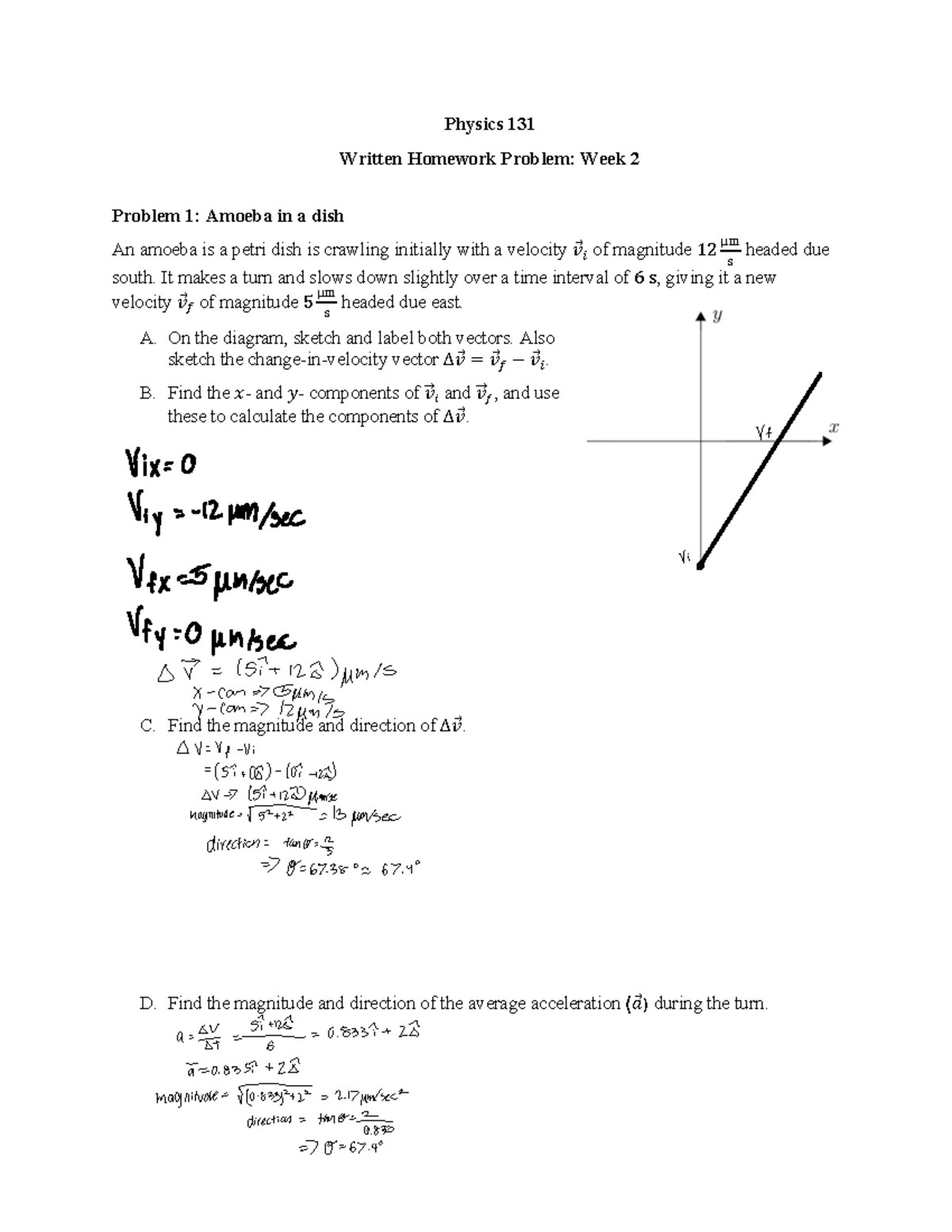 Week2 Written Problems - Physics 131 Written Homework Problem: Week 2 Problem 1: Amoeba in a ...