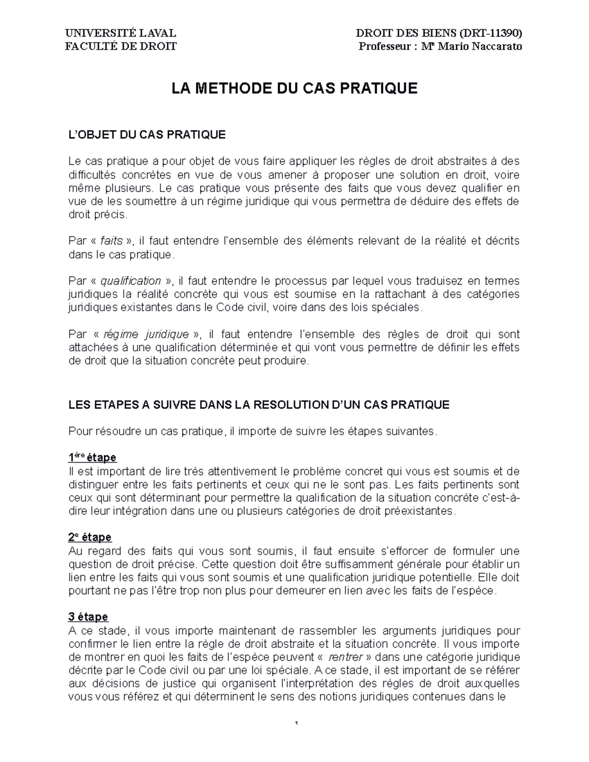 Méthode du cas pratique - UNIVERSITÉ LAVAL FACULTÉ DE DROIT DROIT DES ...
