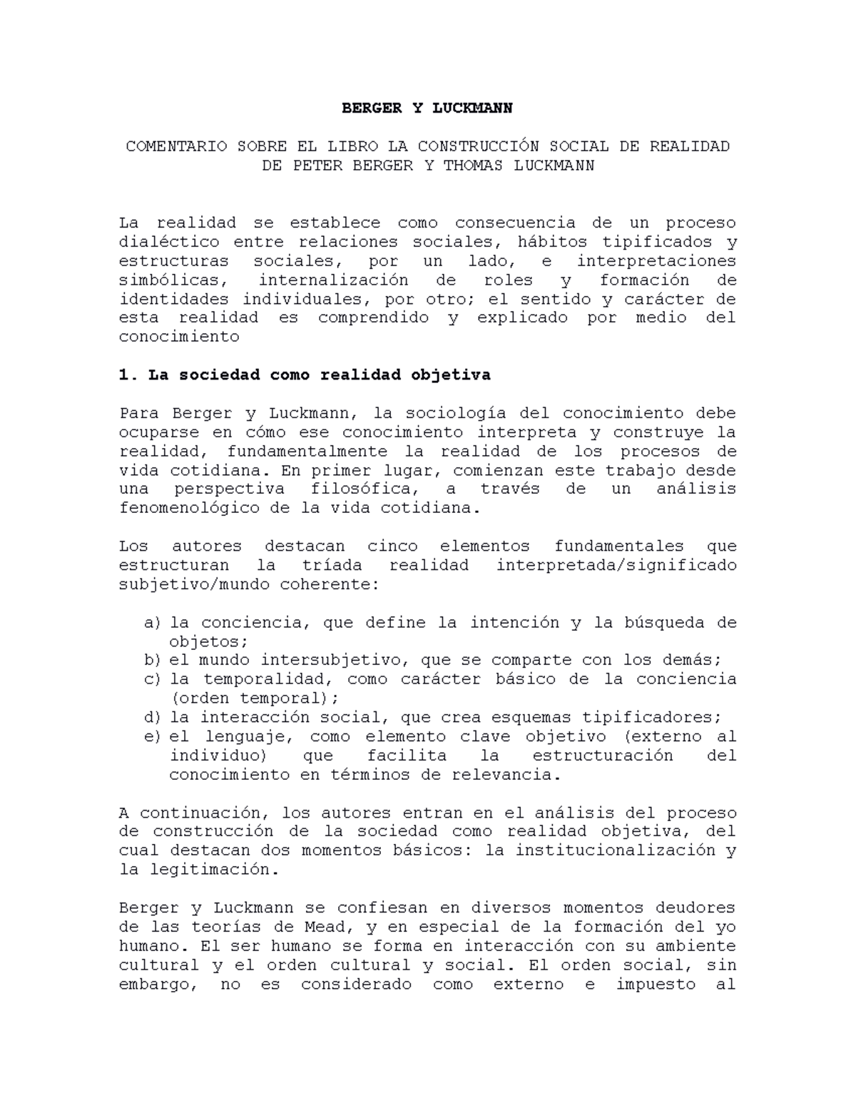 Comentario sobre texto Berger y Luckmann EE 4 - BERGER Y LUCKMANN ...
