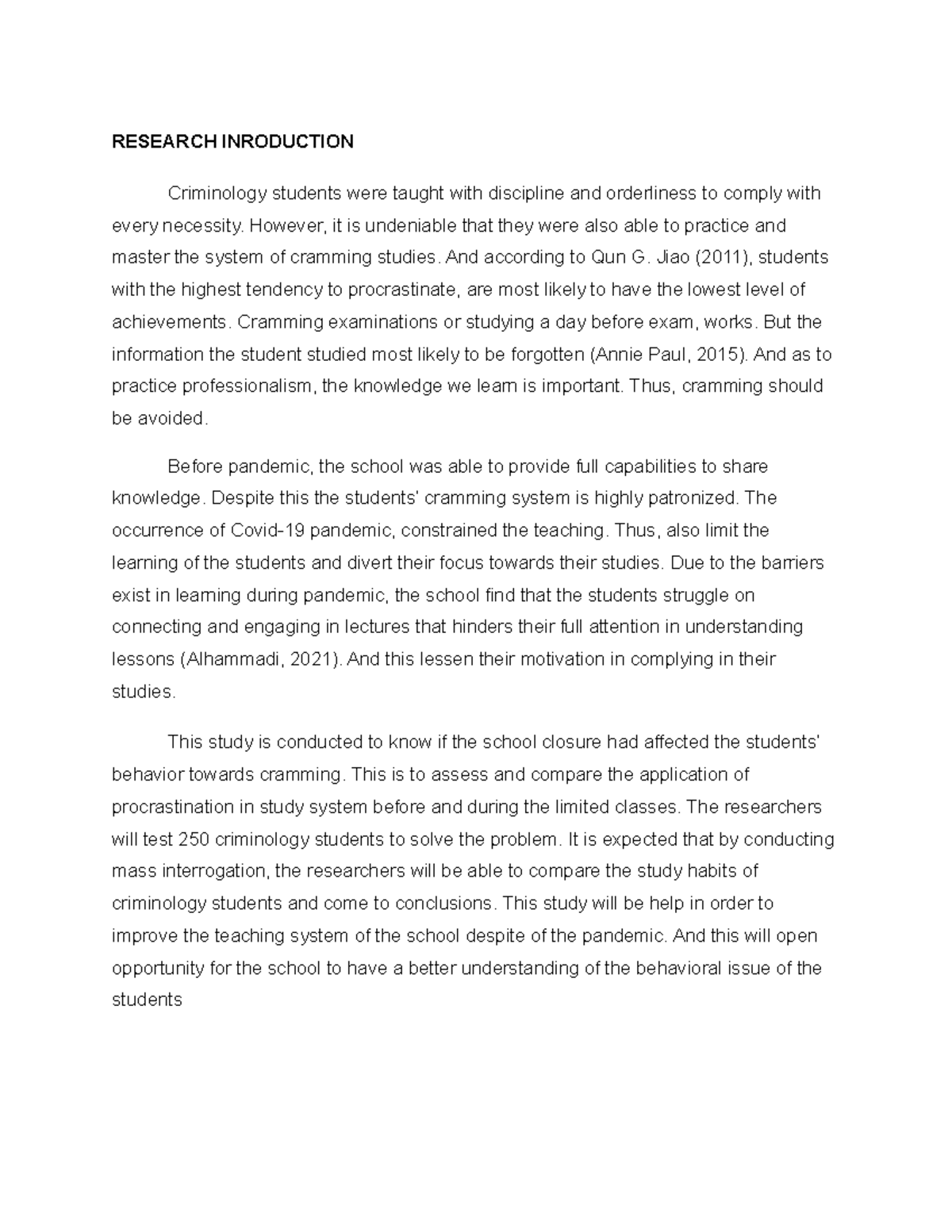 Research- Inroduction - RESEARCH INRODUCTION Criminology students were ...