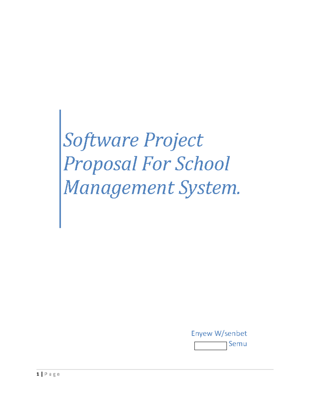 Software Project Proposal - Software Project Proposal For School ...