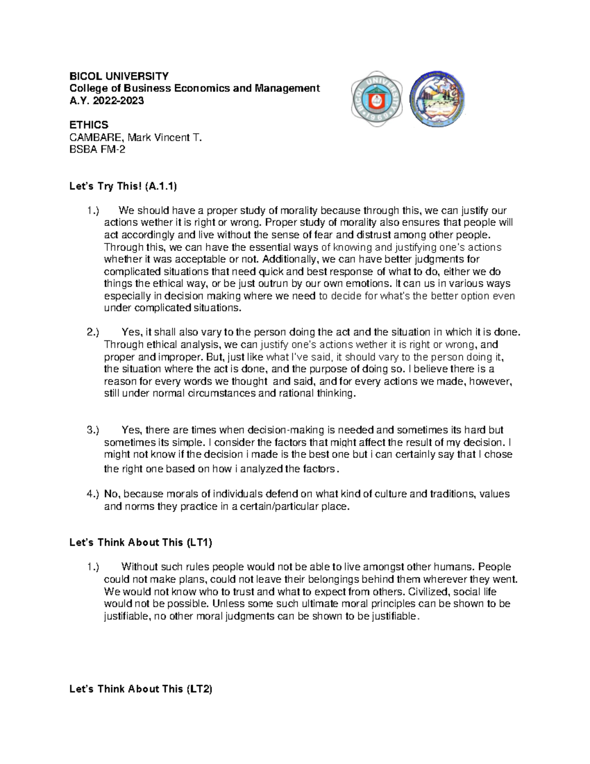 Act ethics - exam - BICOL UNIVERSITY College of Business Economics and ...