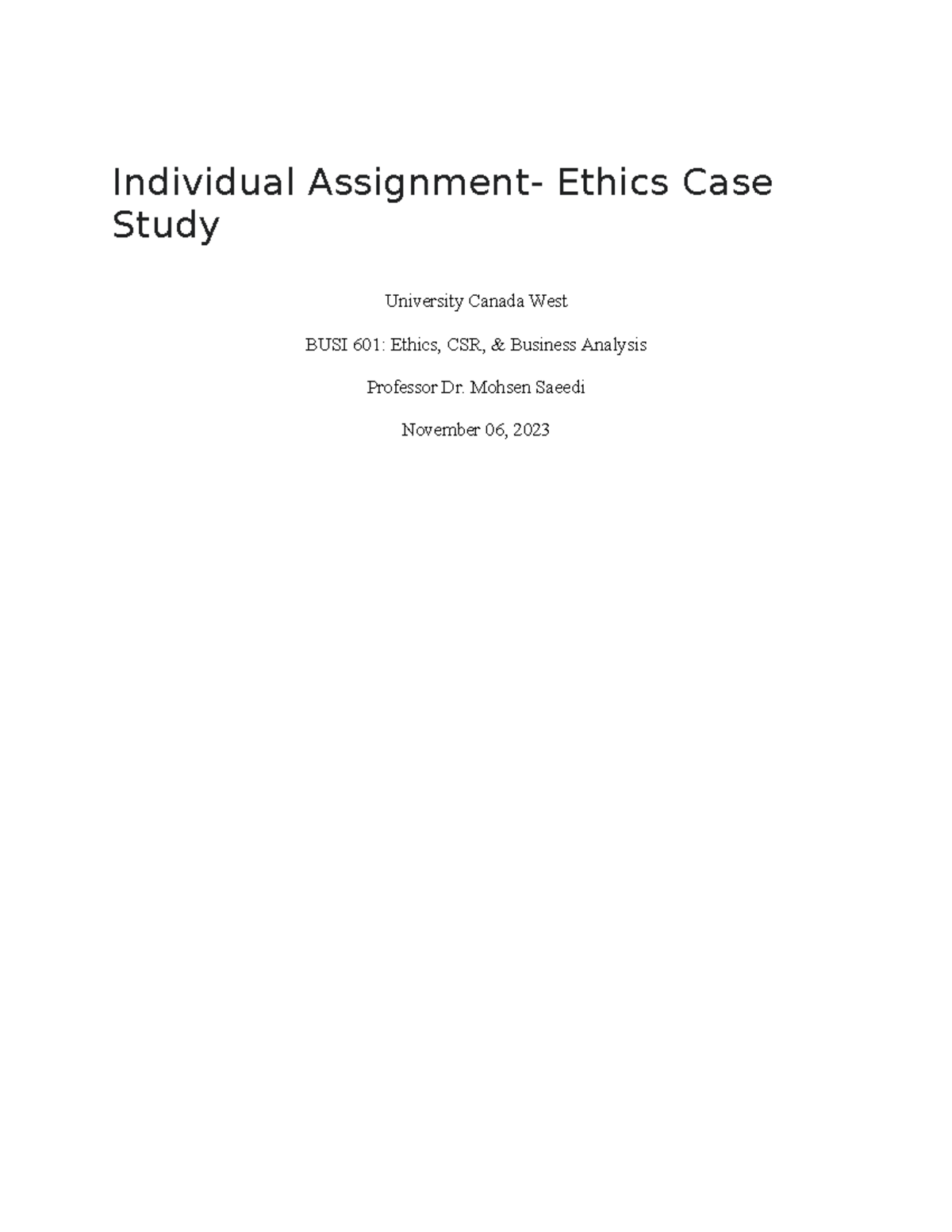 Ethics Individual Assignment - Individual Assignment- Ethics Case - Studocu