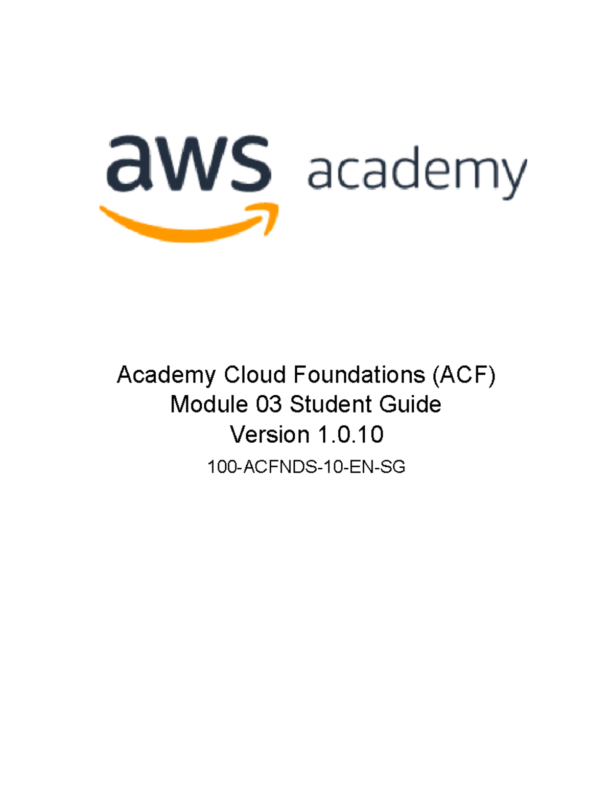 AWS cloud foundation module 3 - Academy Cloud Foundations (ACF) Module ...