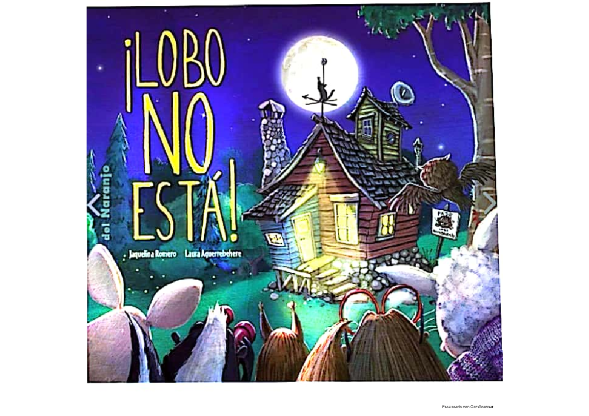 ¡LOBO NO ESTÁ - un libro infantil. - iLOBO NO ESTA : Jaquelina Romero ...