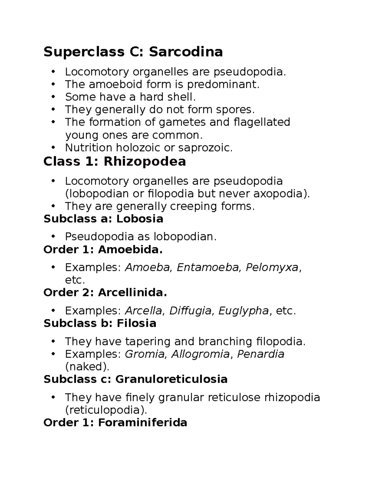 Bio 13 - notes - Superclass C: Sarcodina Locomotory organelles are ...