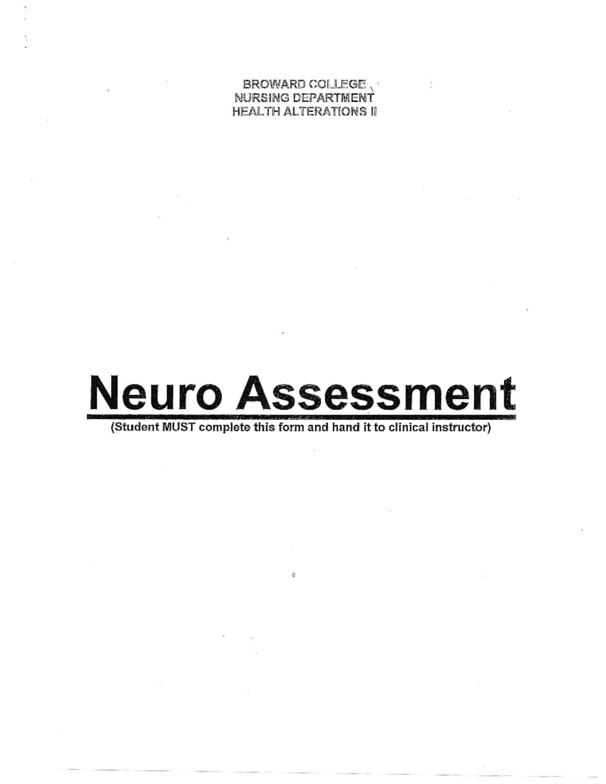 Neuro Assessment Complete - HIST 270 - Studocu