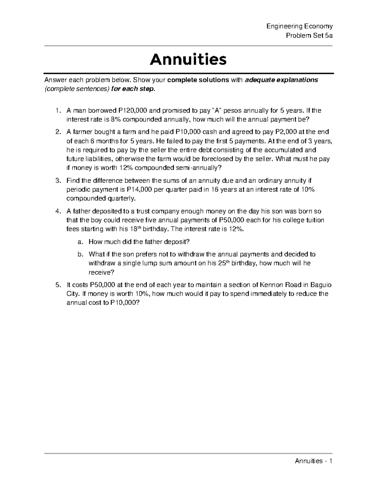 05a - Annuities (Engineering Economy) - Engineering Economy Problem Set ...