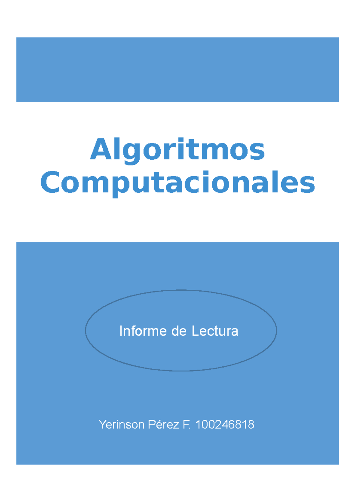 Yerinson 100246818 - praticas - Yerinson Pérez F. 100246818 Algoritmos Computacionales Informe ...