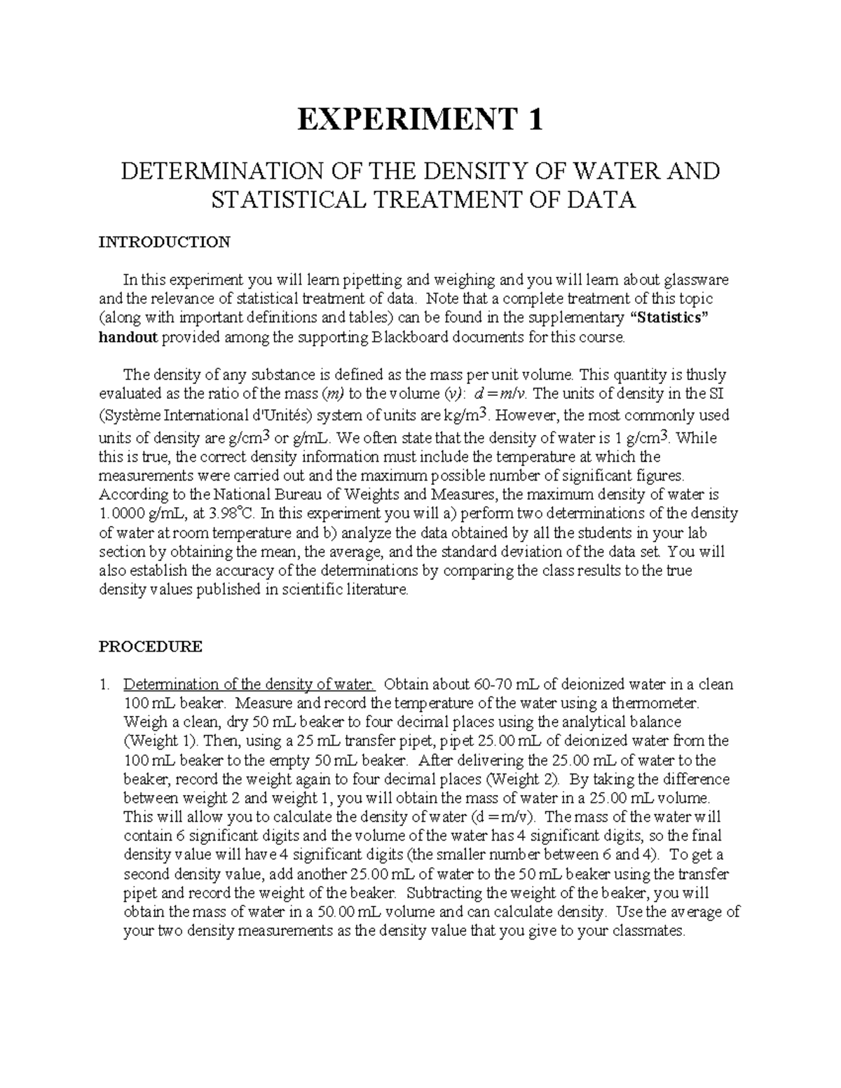 Chem 207 Exp 1 - hav - EXPERIMENT 1 DETERMINATION OF THE DENSITY OF WATER AND STATISTICAL ...