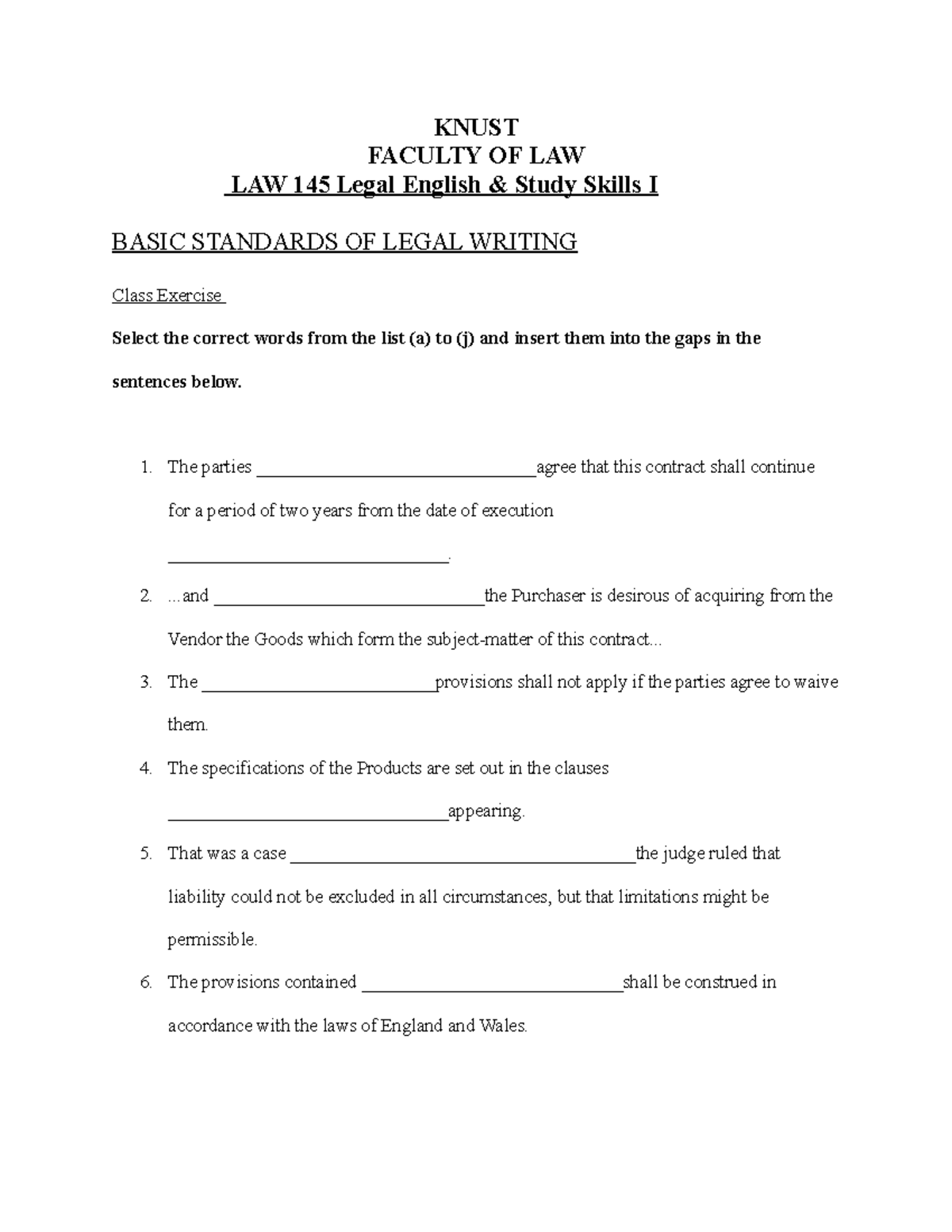 Standards of legal writing Exercise - KNUST FACULTY OF LAW LAW 145 ...