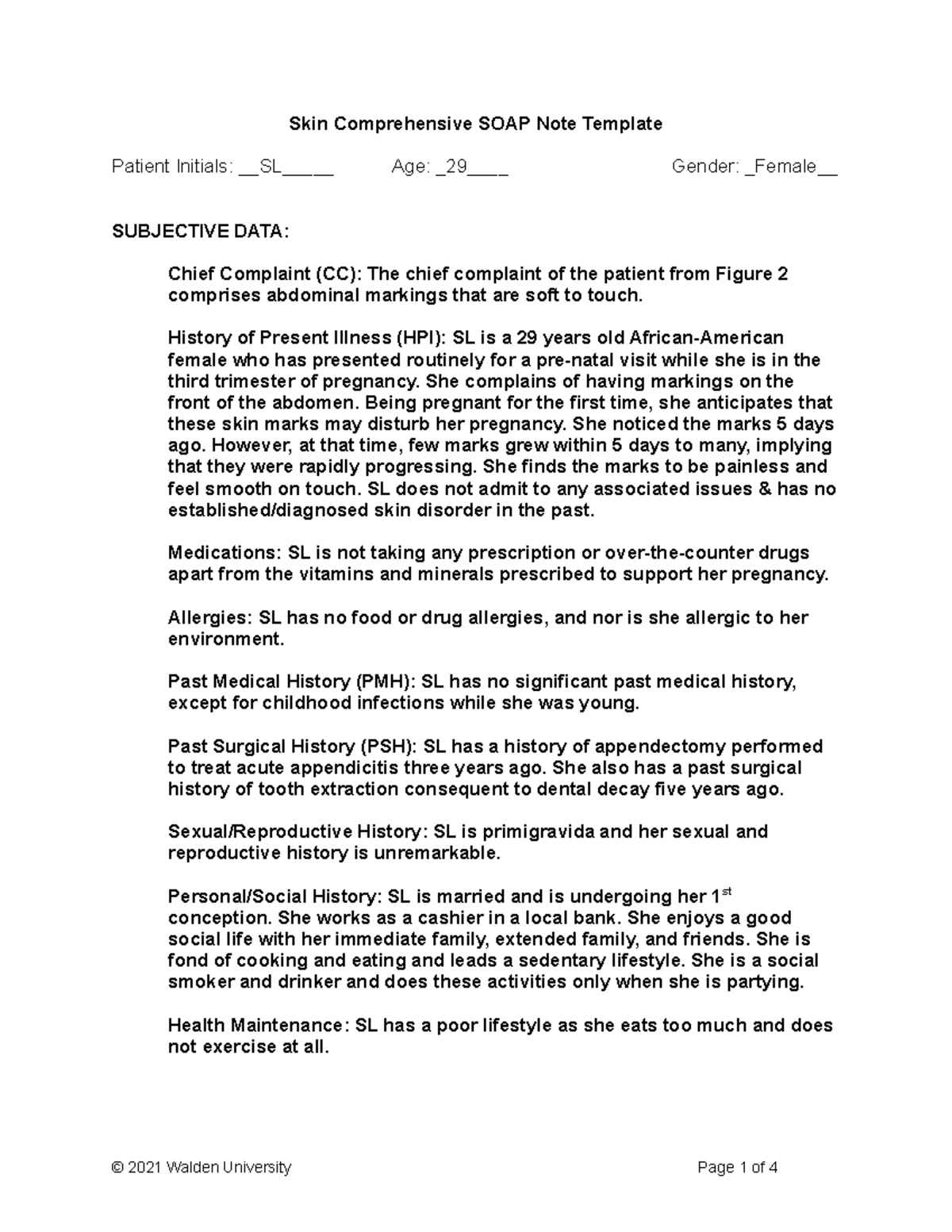 Week 4 SOAP NOTE - hgghhgh bnhjhjhhj - Skin Comprehensive SOAP Note ...