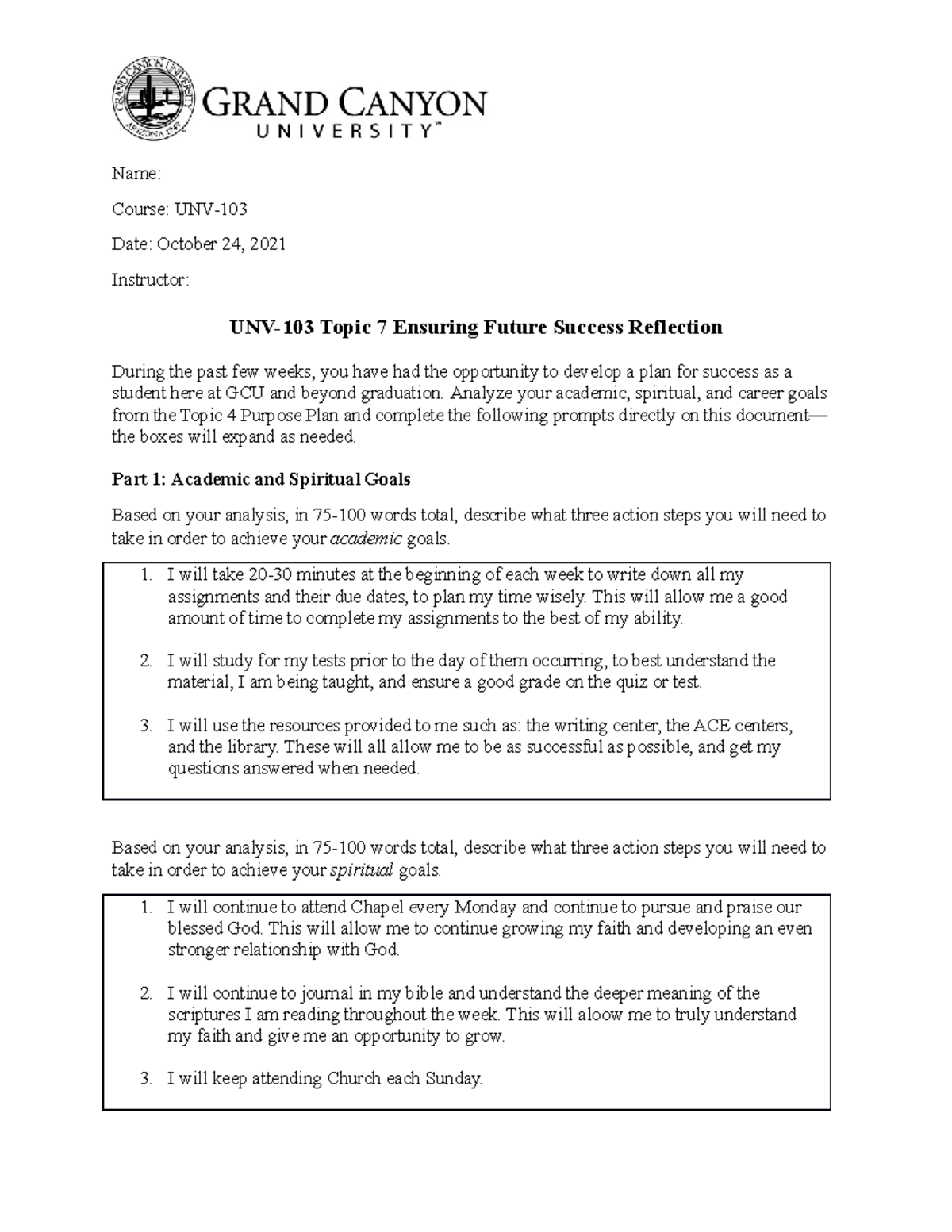 UNV 103 T7 Reflection - Name: Course: UNV- Date: October 24, 2021 ...