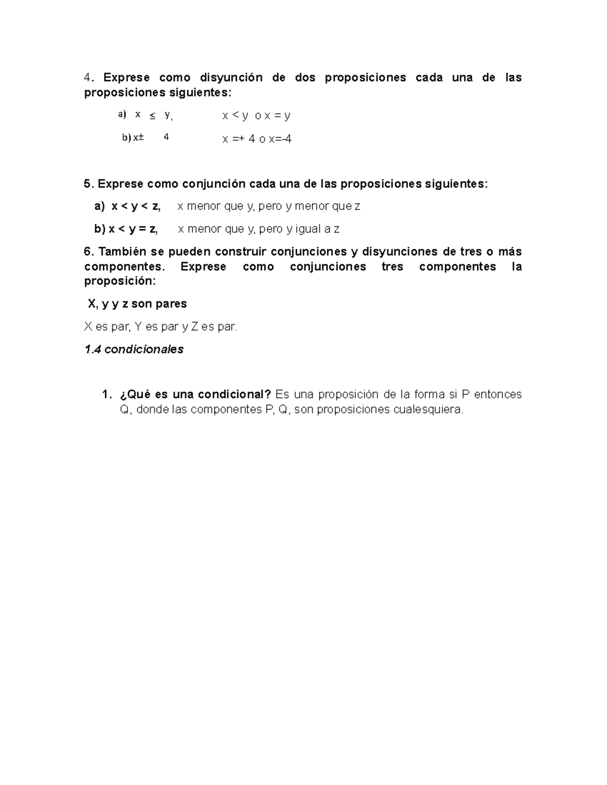 4 - ejercicios - Exprese como disyunción de dos proposiciones cada una de las proposiciones ...