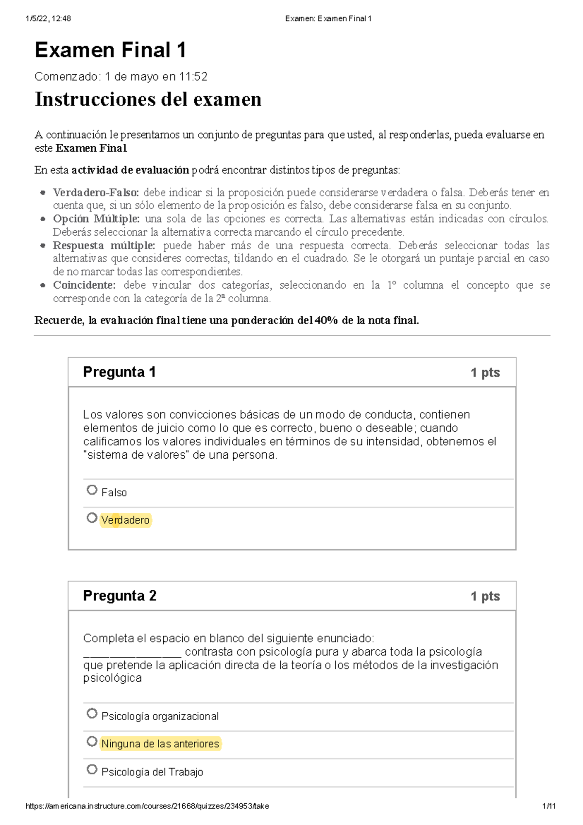 Examen Examen Final 1comportamiento orga - Examen Final 1 Comenzado: 1 de mayo en 11 ...