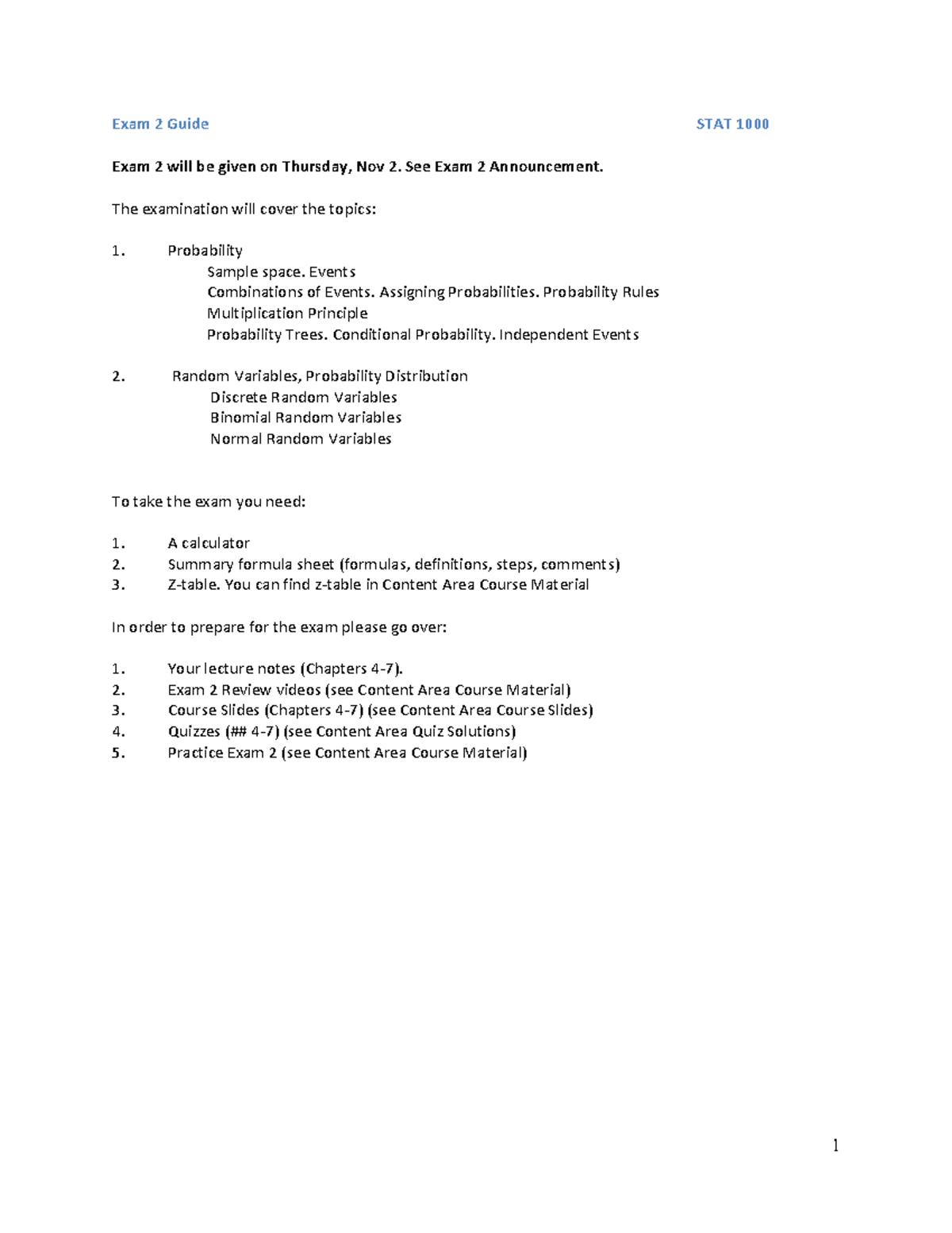 Exam 2 Guide STAT 1000 - 1 Exam 2 Guide STAT 10 00 Exam 2 will be given ...